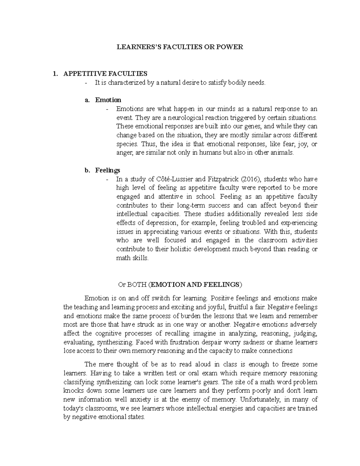 Concept MAP - LEARNERS’S FACULTIES OR POWER 1. APPETITIVE FACULTIES It ...