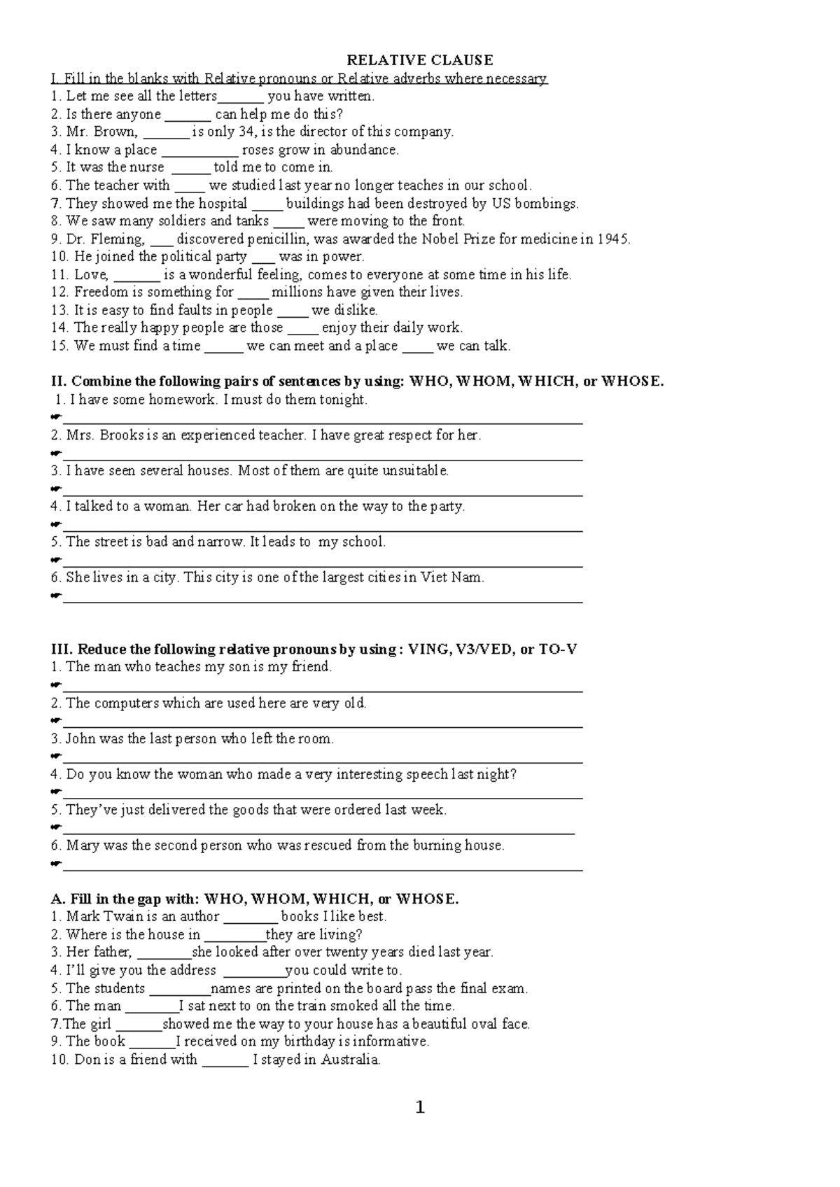 5. BT MỆNH ĐỀ QUAN HỆ - RELATIVE CLAUSE I. Fill in the blanks with Relative pronouns or - Studocu