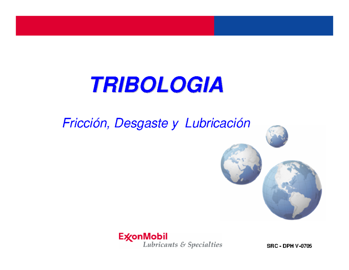 Tribologia, fricción descaste lubricación - TRIBOLOGIATRIBOLOGIA ...