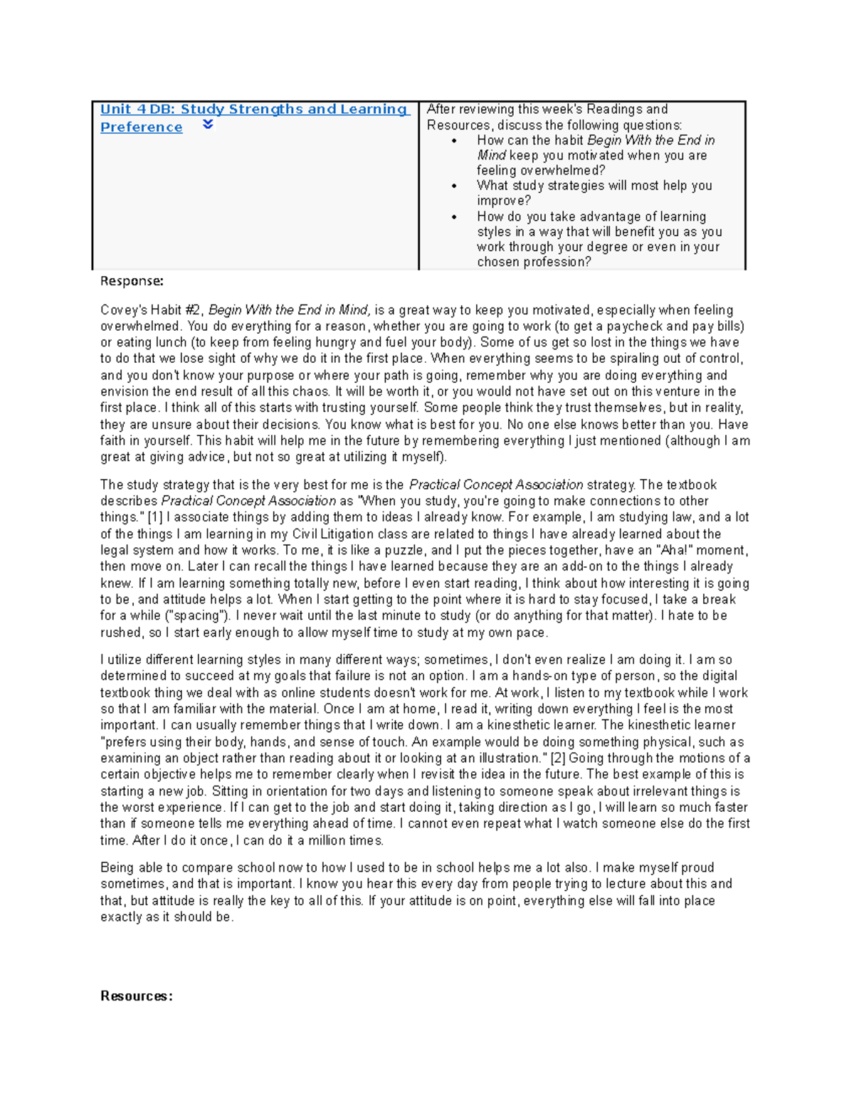 CTC101 Unit 4 Discussion Board - Unit 4 DB: Study Strengths and Learning Preference After ...