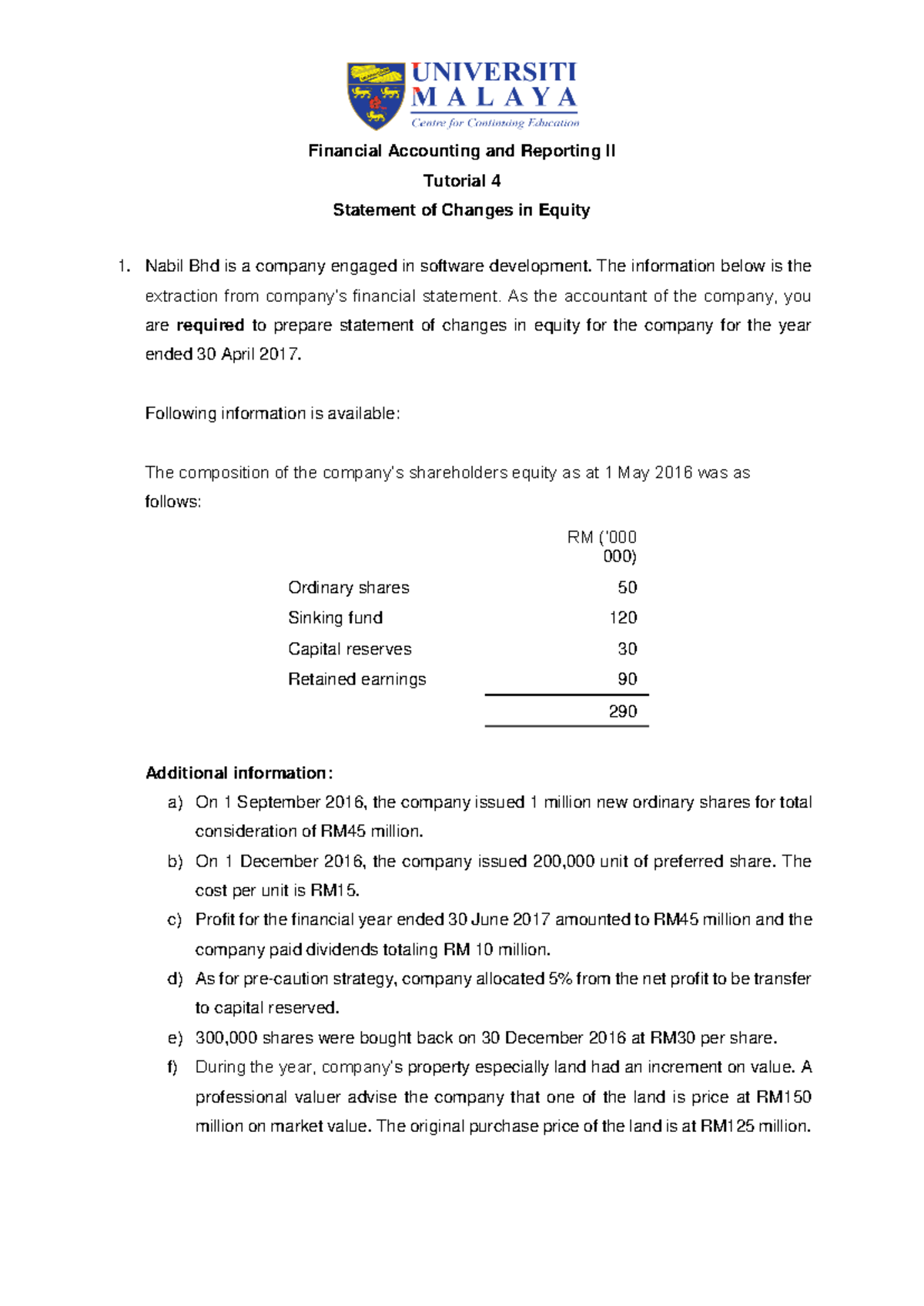 Tutorial 4 So CE - goodluck - Financial Accounting and Reporting II Tutorial 4 Statement of ...