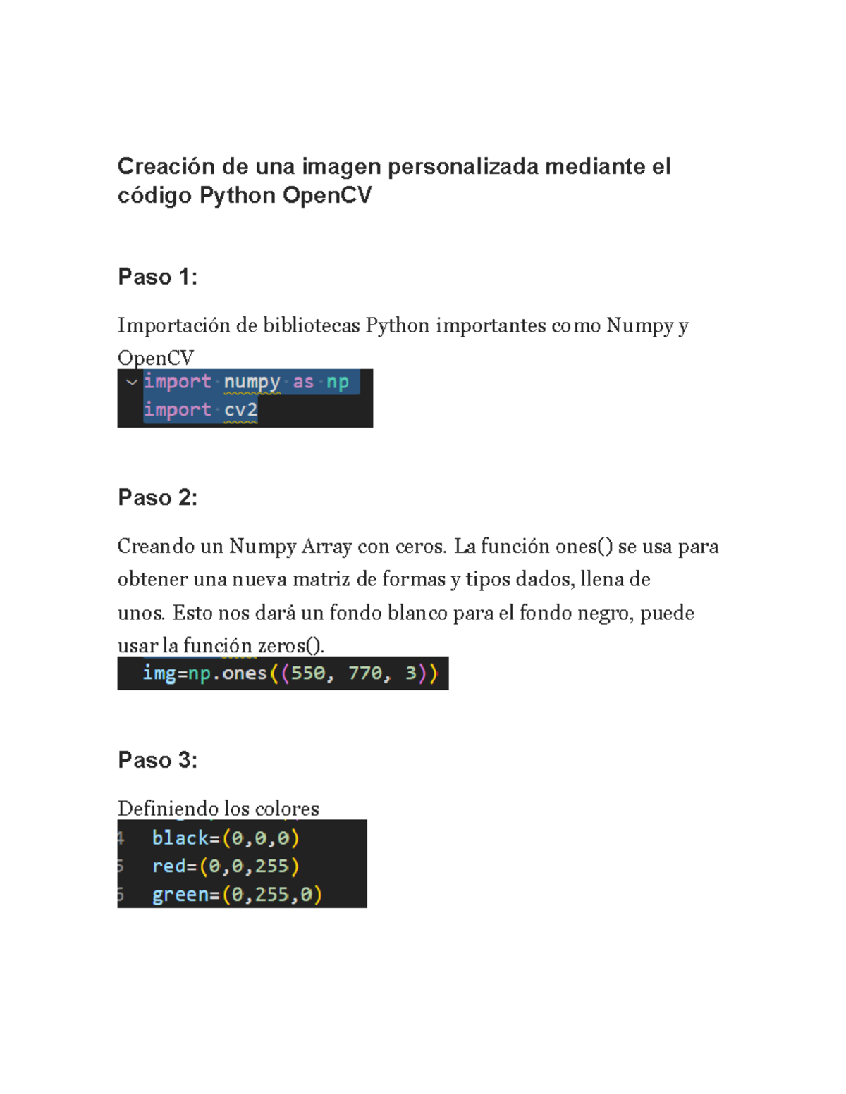 Creación de una imagen personalizada mediante el código Python Open CV ...