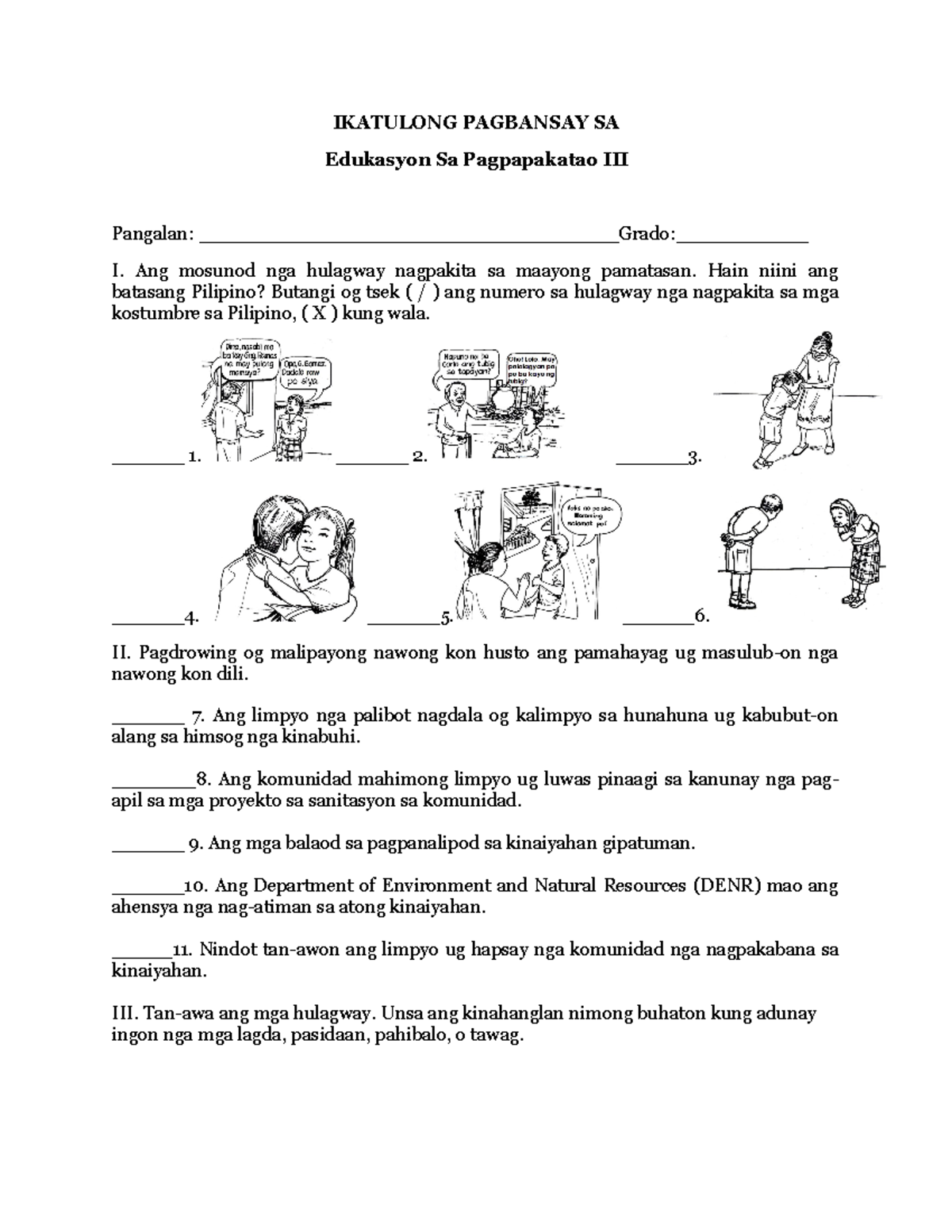 ESP 3 Q3 PT - IKATULONG PAGBANSAY SA Edukasyon Sa Pagpapakatao III ...