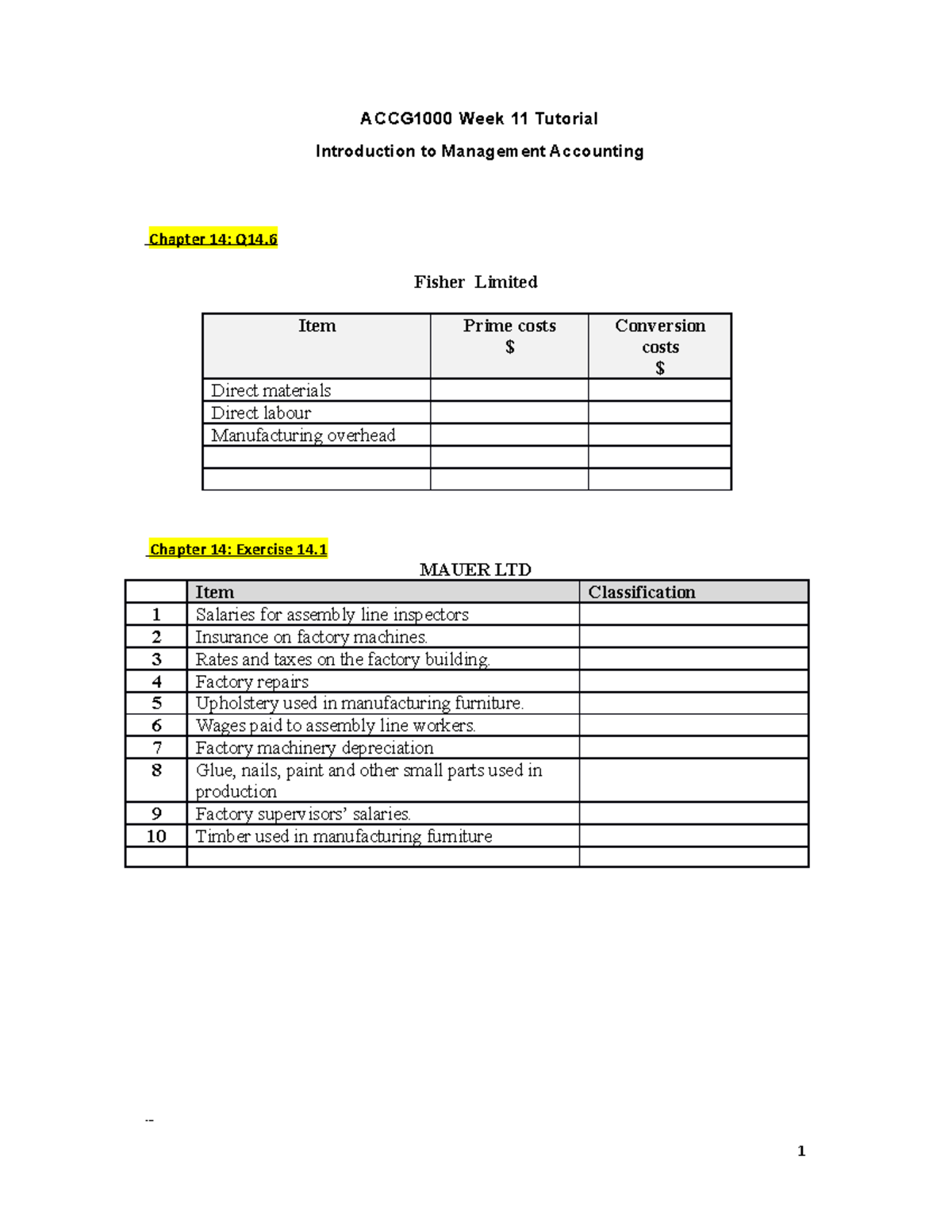 Week 11 Tutorial student workbook - ACCG1000 Week 11 Tutorial Introduction to Management ...