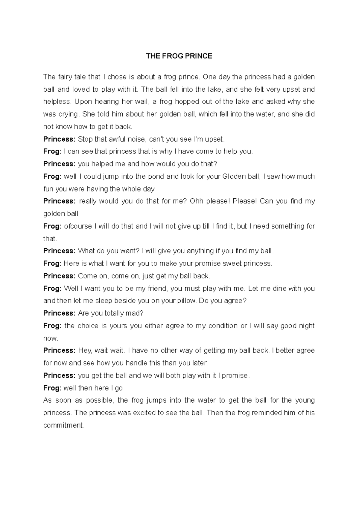 Analysis - The Frog Prince - THE FROG PRINCE The fairy tale that I ...