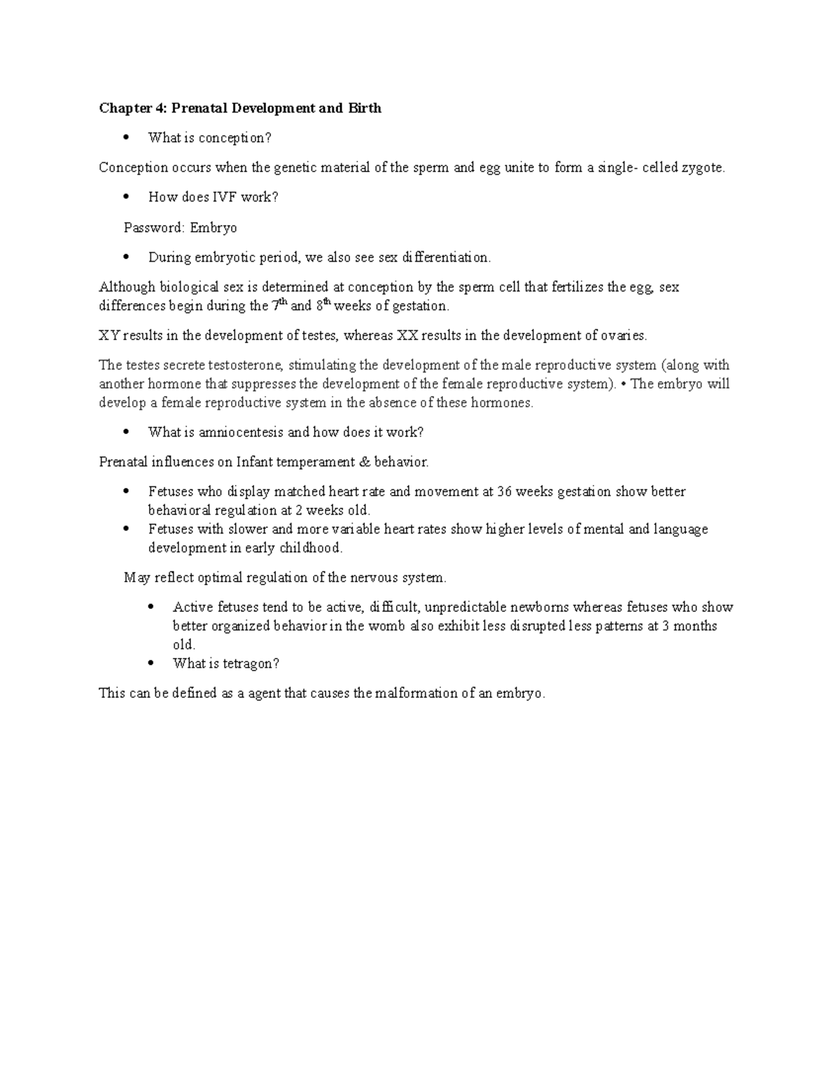 Chapter 4 - Call by Professor hemenover. - Chapter 4: Prenatal Development and Birth What is ...