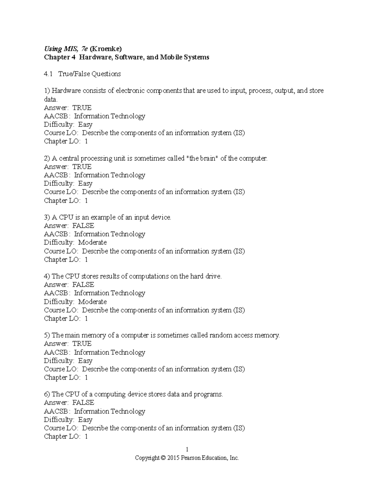 Using MIS, Chapter 4 - Using MIS, 7e (Kroenke) Chapter 4 Hardware ...