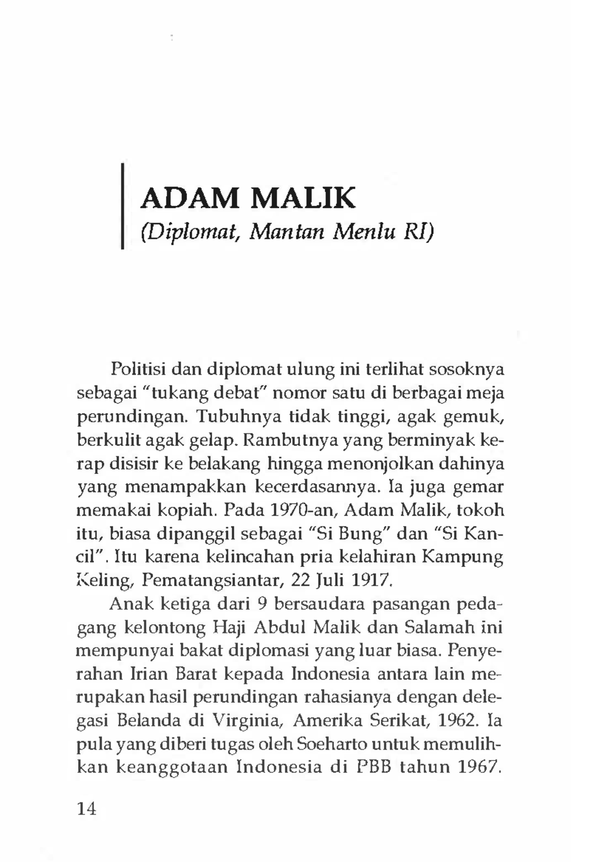 Adam Malik - ADAM MALIK (Diplomat, Mantan Menlu RI) Politisi dan diplomat ulung ini terlihat ...