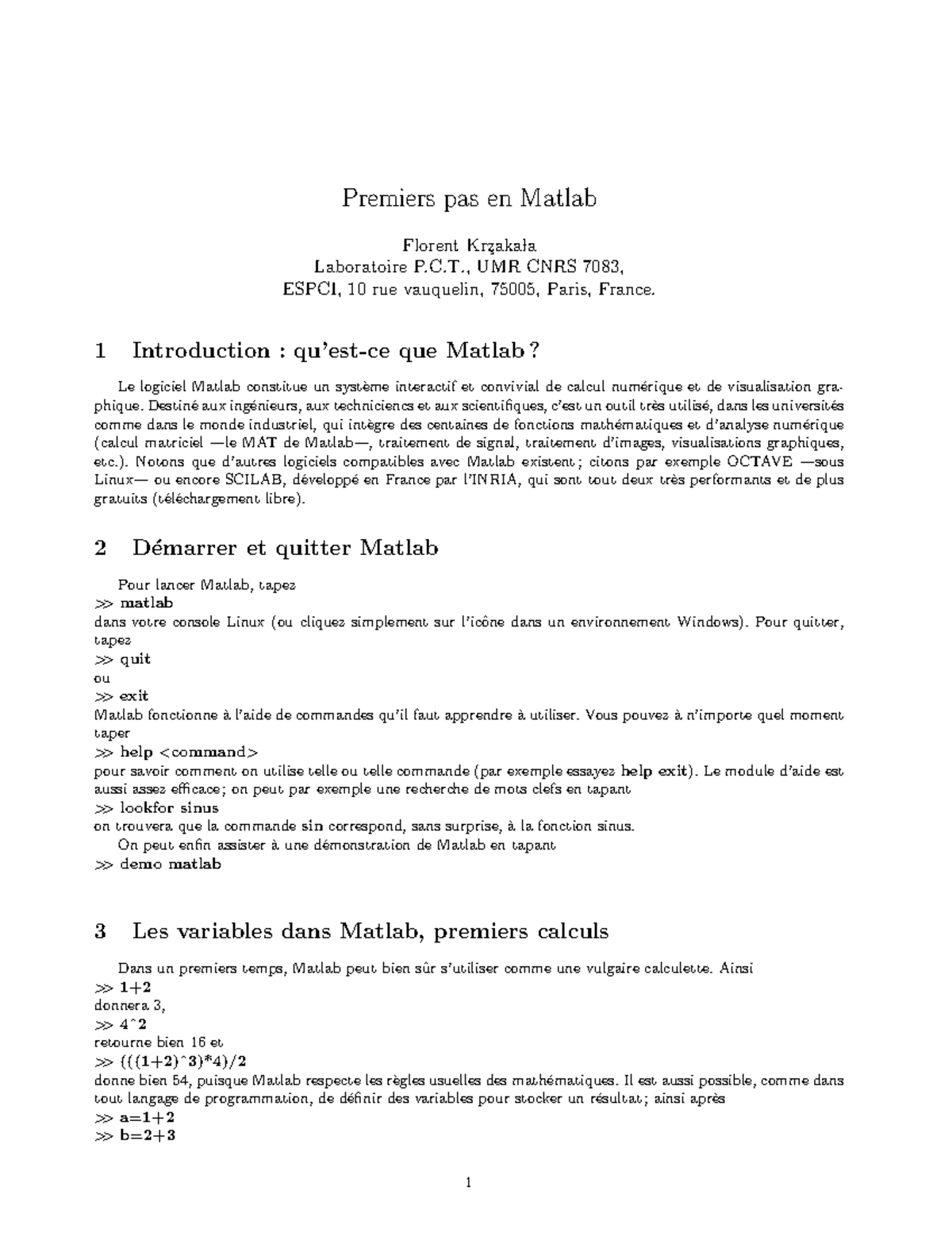 Premiers pas en Matlab - first steps on MTALAB - Premiers pas en Matlab Florent Kr ̧zaka la ...