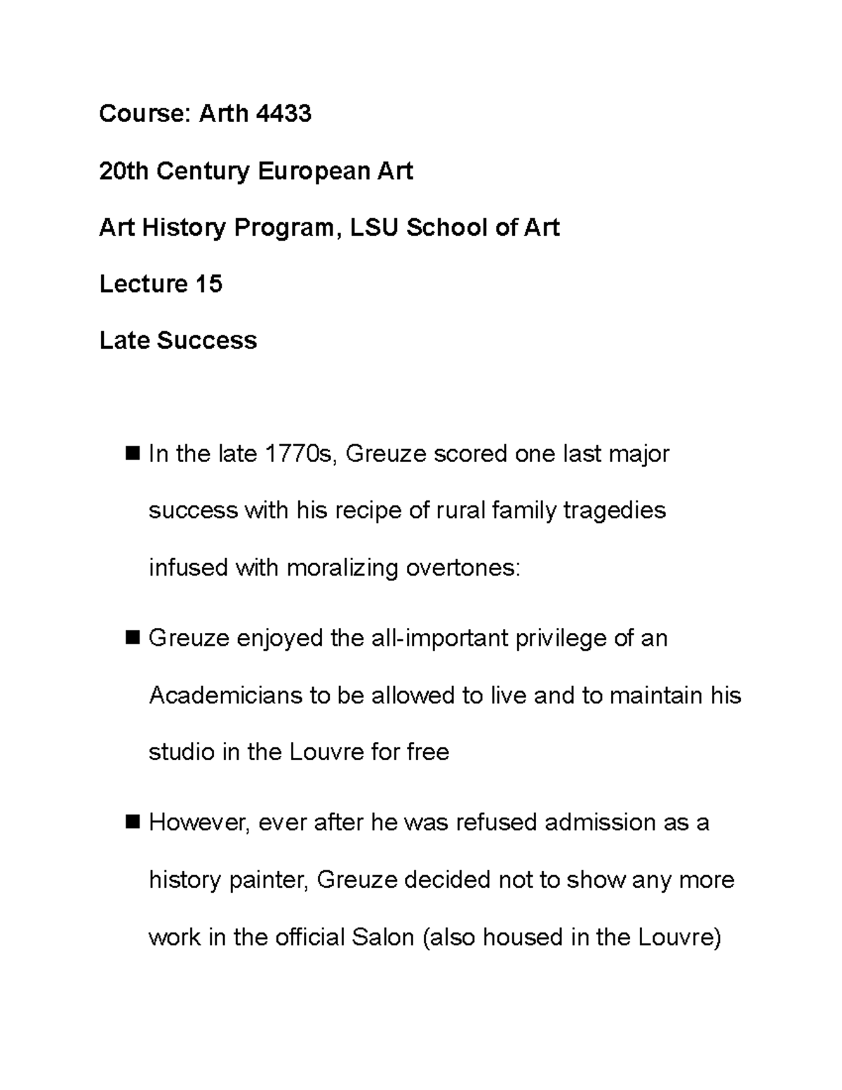 Late Success - art history notes 18th century - Course: Arth 4433 20th ...