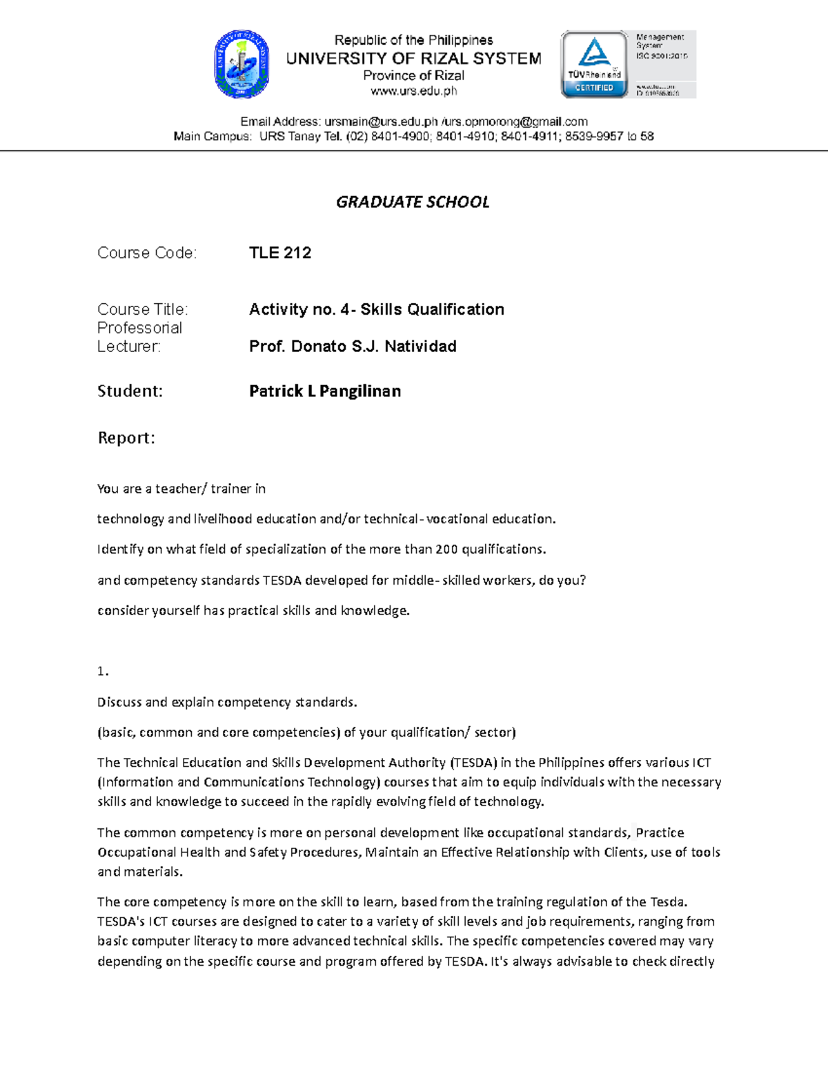 Educ 212 activity 4 - GRADUATE SCHOOL Course Code: TLE 212 Course Title ...