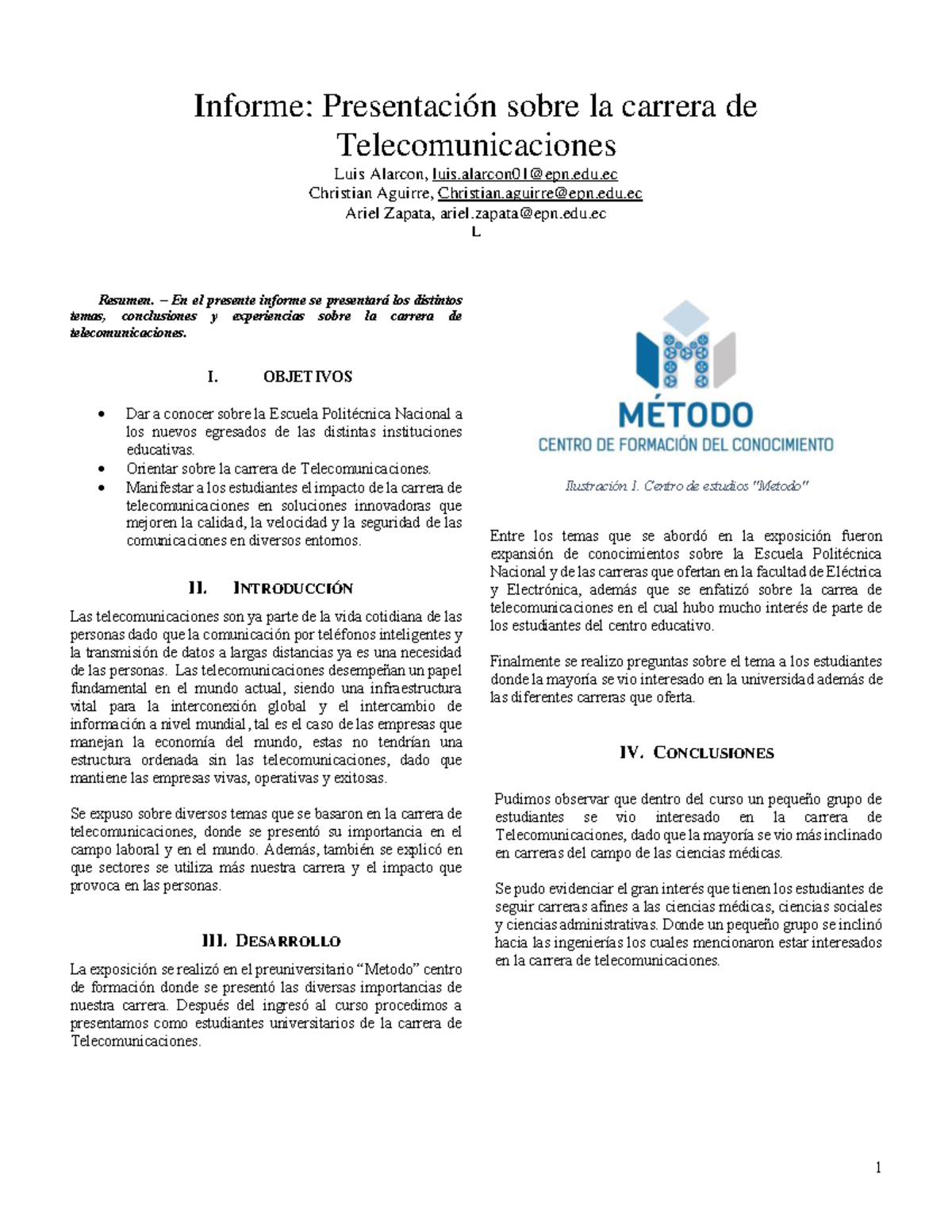 Informe-Exposicion - Informe - 1 Informe: Presentación sobre la carrera ...