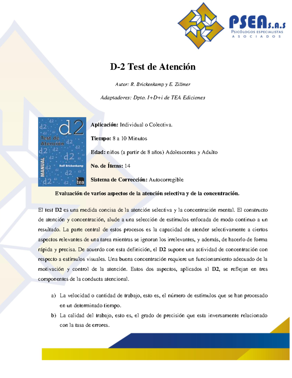 D2 - Manual d2 - D-2 Test de Atención Autor: R. Brickenkamp y E ...