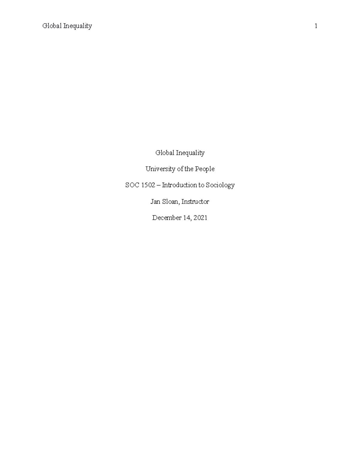 SOC1502 - Written Assignment 5 - Global Inequality University of the ...