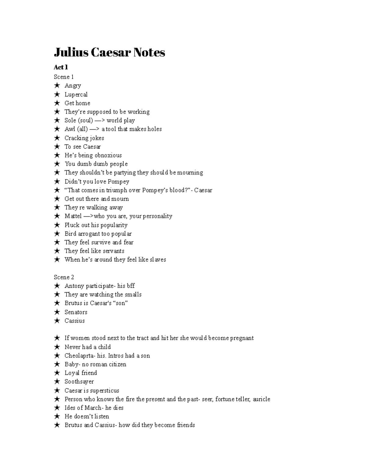 JC Notes - Julius Caesar Notes Act 1 Scene 1 ★ Angry ★ Lupercal ★ Get ...
