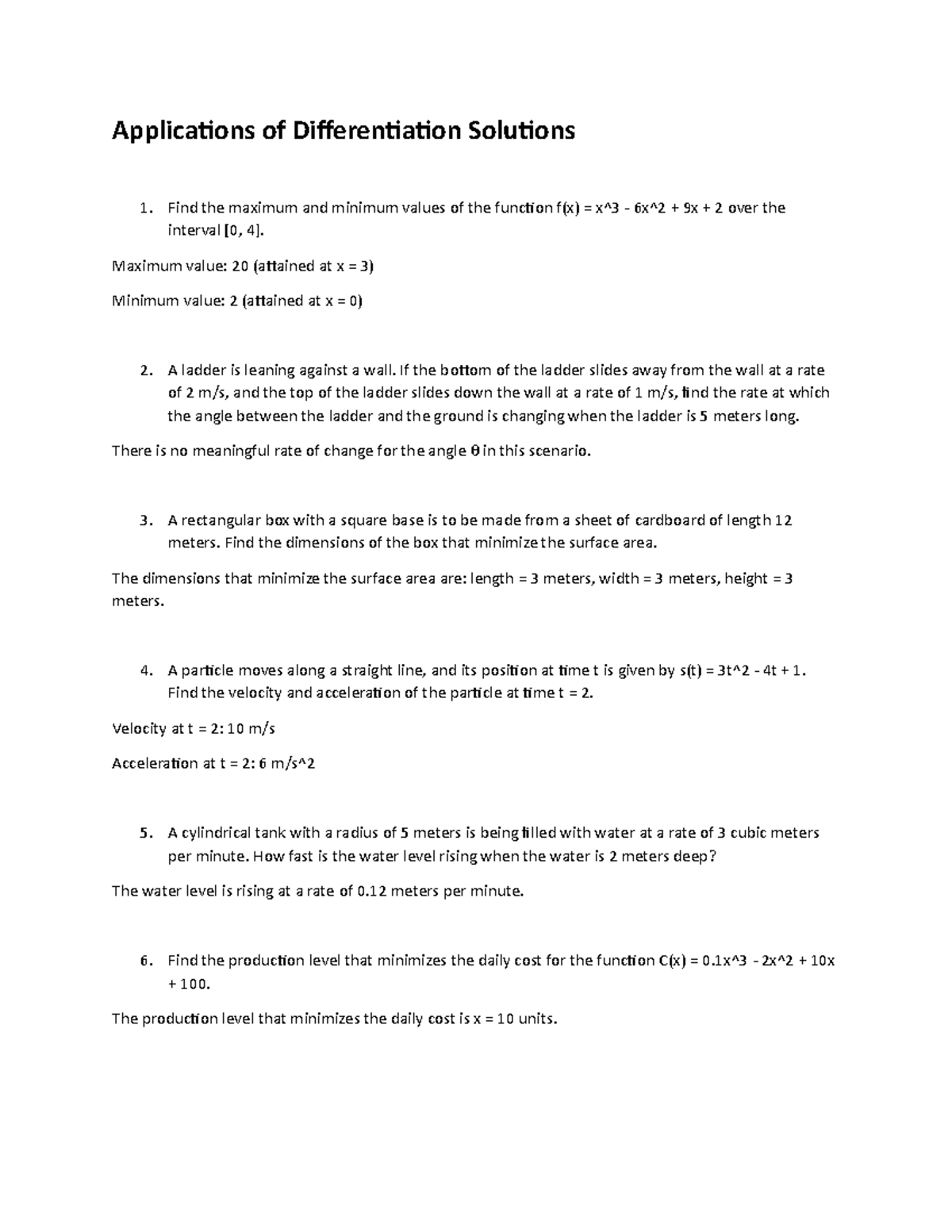 Applications of Differentiation Solutions - Maximum value: 20 (attained ...