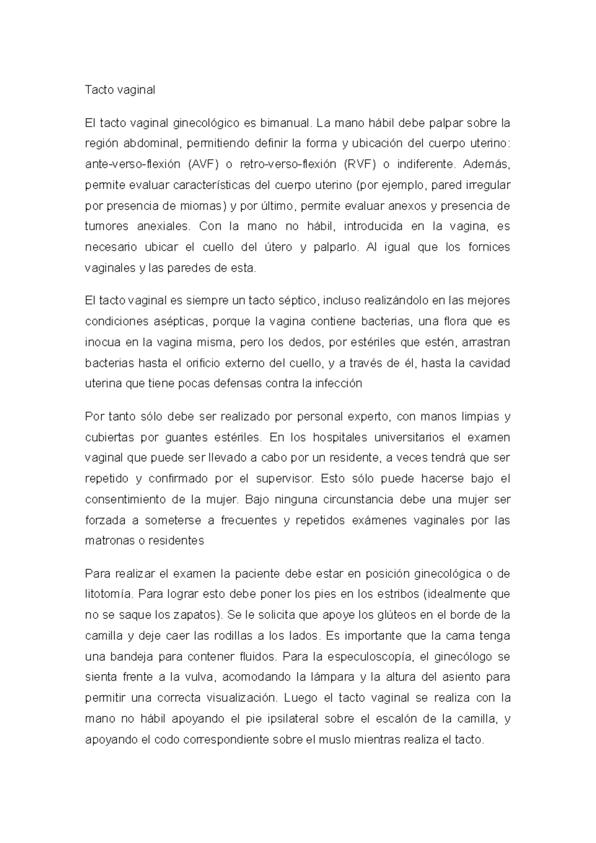 Tacto vaginal - .... - Tacto vaginal El tacto vaginal ginecológico es ...