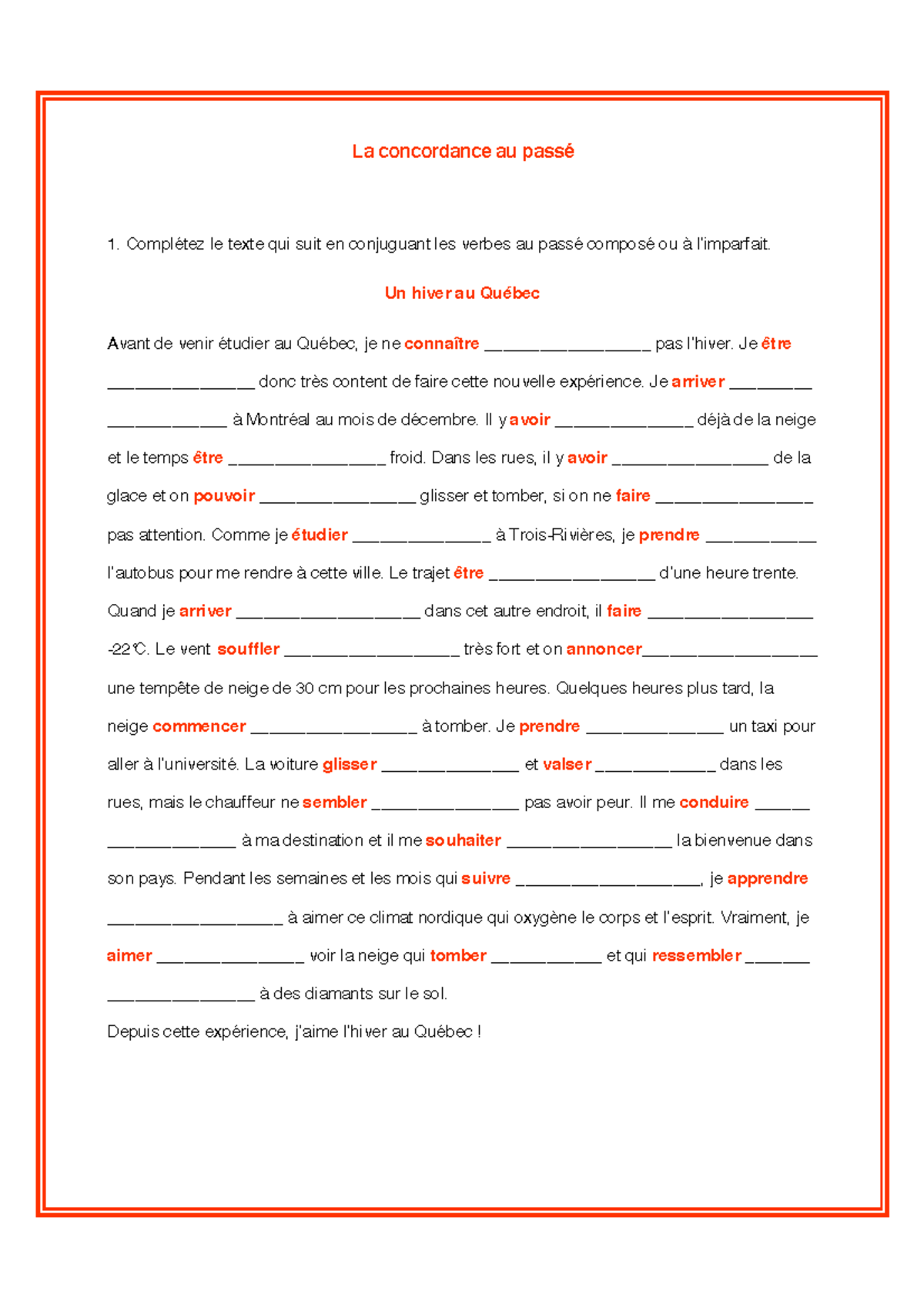 La concordance au passe exercices - La concordance au passé Complétez ...