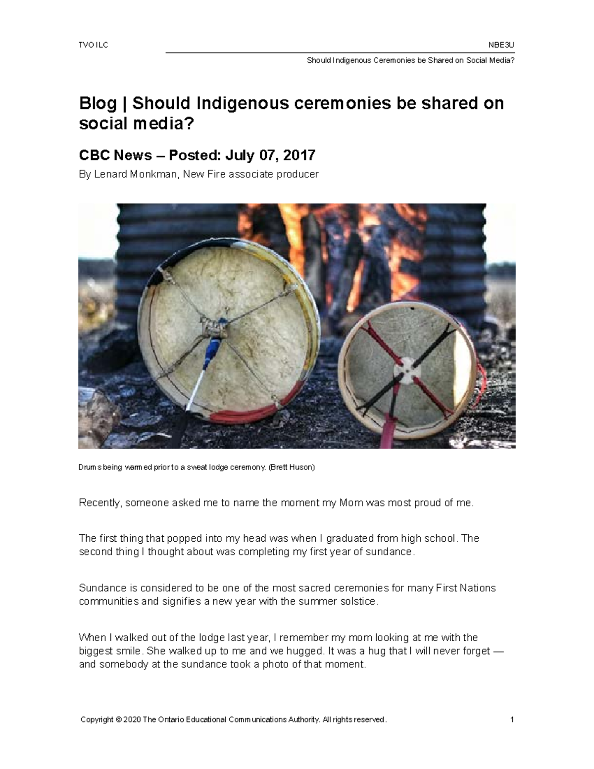 Nbe3u 03 indigenous ceremonies shared on social media - Should ...