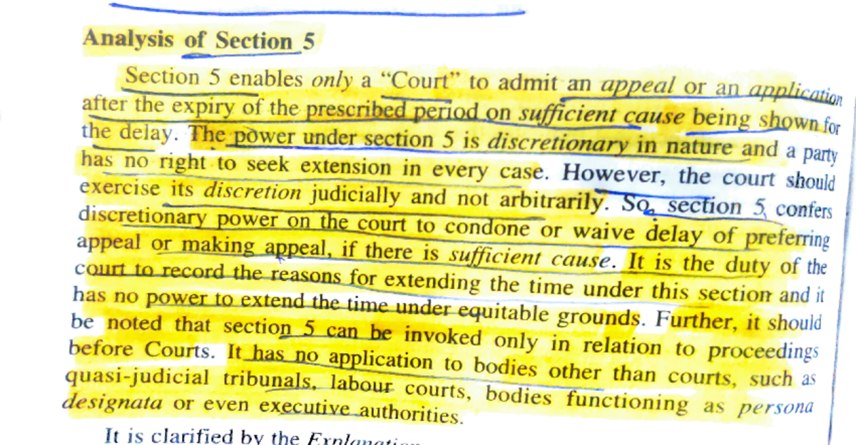 Sec 5 limitation act - Analysis of Section 5 Section 5 enables only a ...