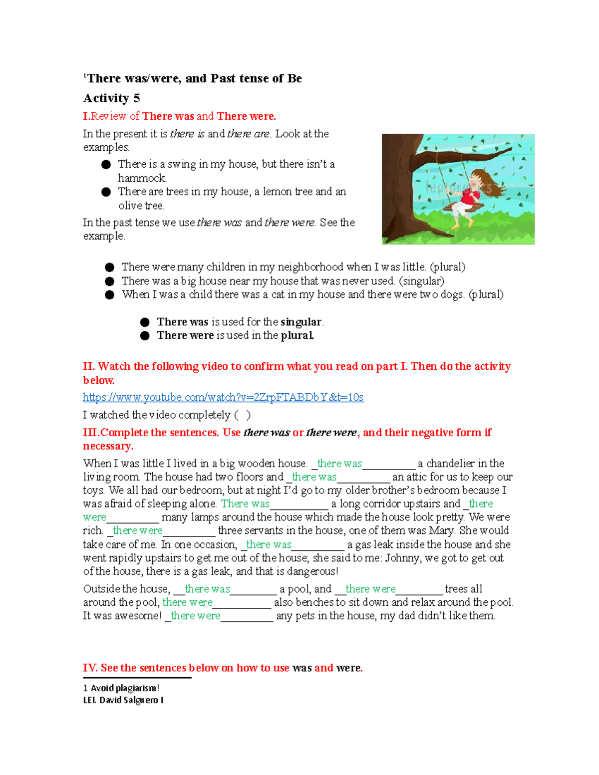 Activity 6 There was, were and the past tense of Be - 1 There was/were ...