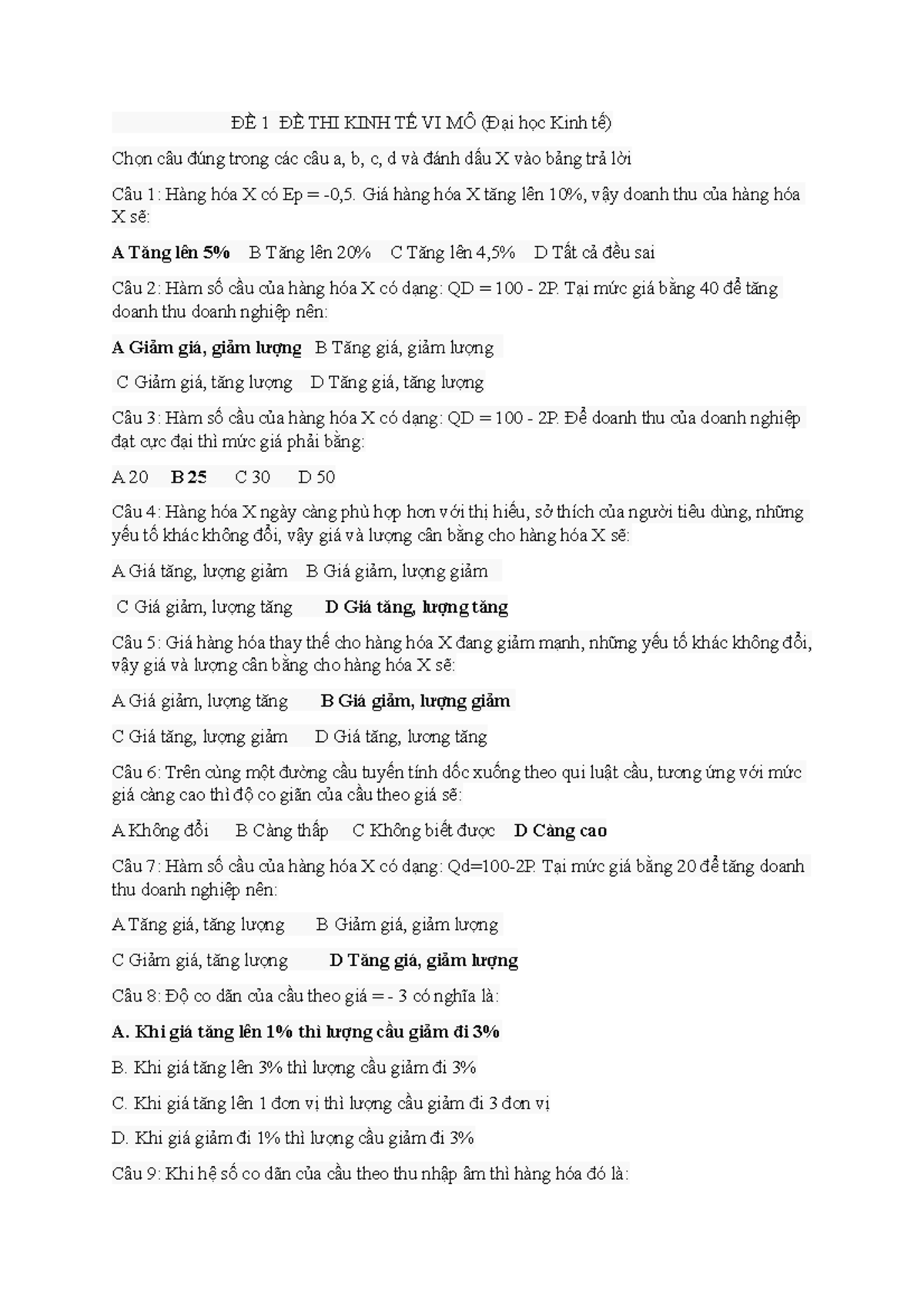 ĐỀ 1 ĐỀ THI KINH TẾ VI MÔ - KTVM - ĐỀ 1 ĐỀ THI KINH TẾ VI MÔ (Đại học Kinh tế) Chọn câu đúng ...