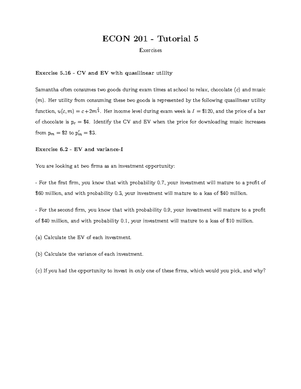 Econ 201 Tutorial 5 Exercises Econ 201 Tutorial 5 Exercises Exercise 5 Cv And Ev With
