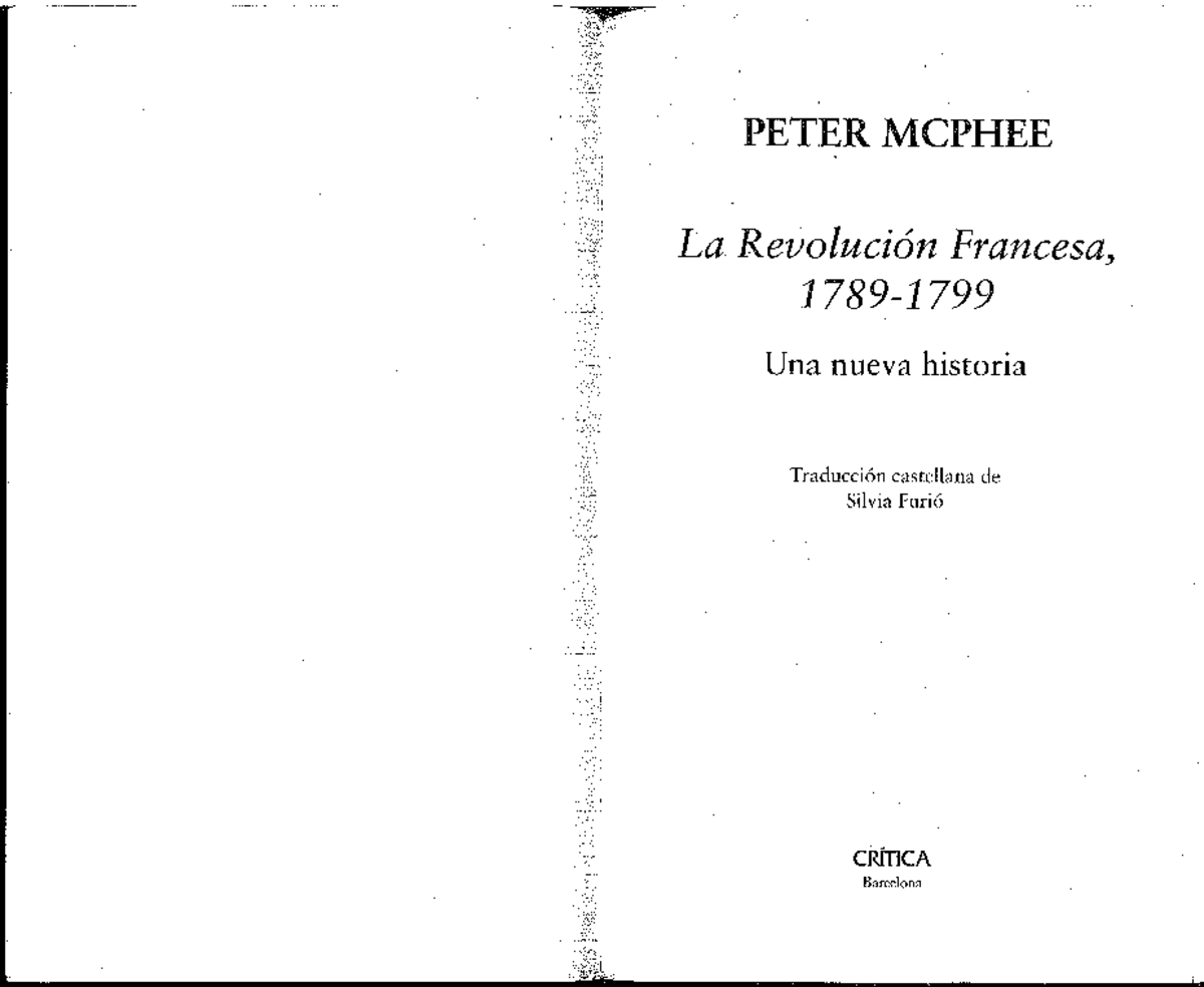 Mc Phee, P. La revolución francesa. Cap. VII y XI ...