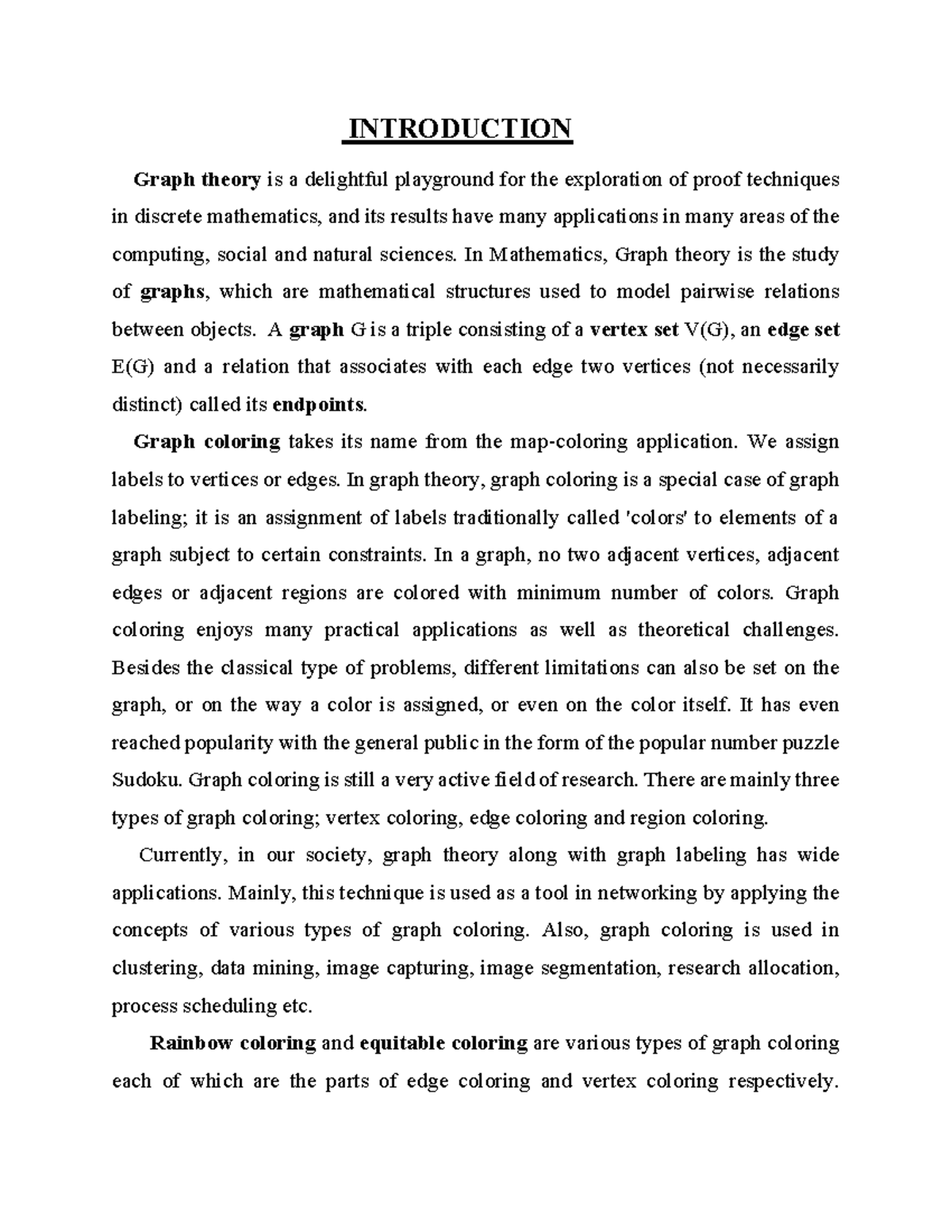 Rainbow coloring and equitable coloring of graphs - INTRODUCTION Graph theory is a delightful ...
