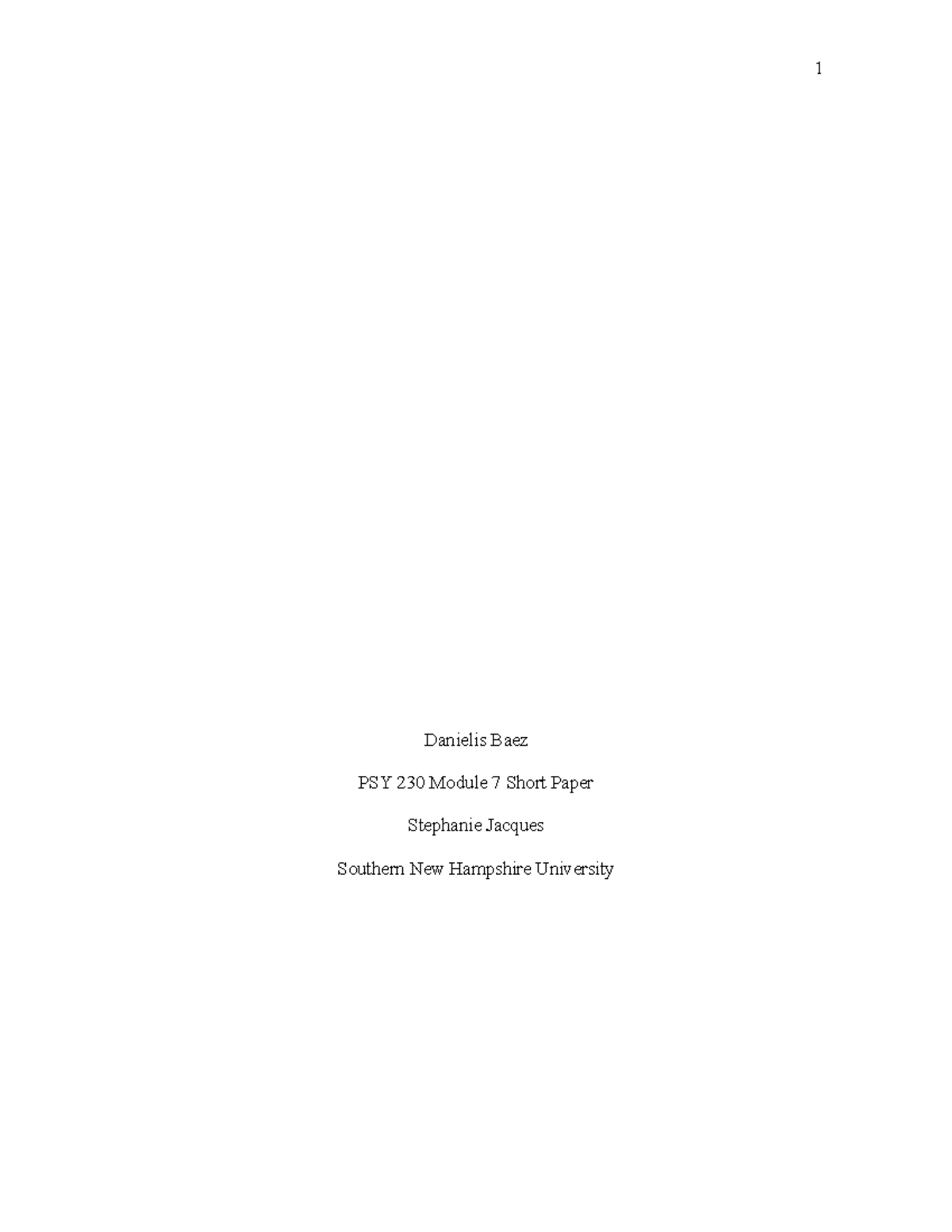PSY 230 Module 7 Short Paper - Danielis Baez PSY 230 Module 7 Short ...