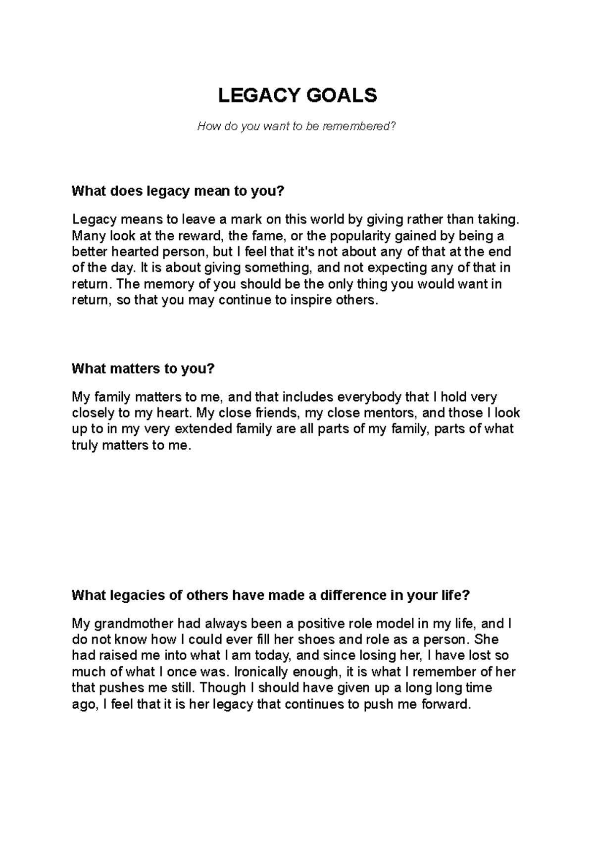 Legacy Goals - LEGACY GOALS How do you want to be remembered? What does ...