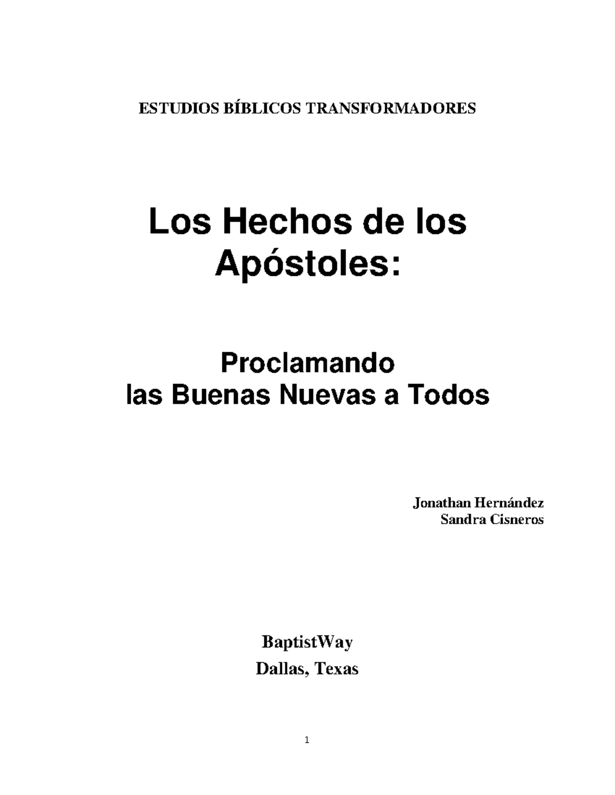 Hechos de los Apóstoles-Adaptado - ESTUDIOS BÍBLICOS TRANSFORMADORES Los Hechos de los Apóstoles ...