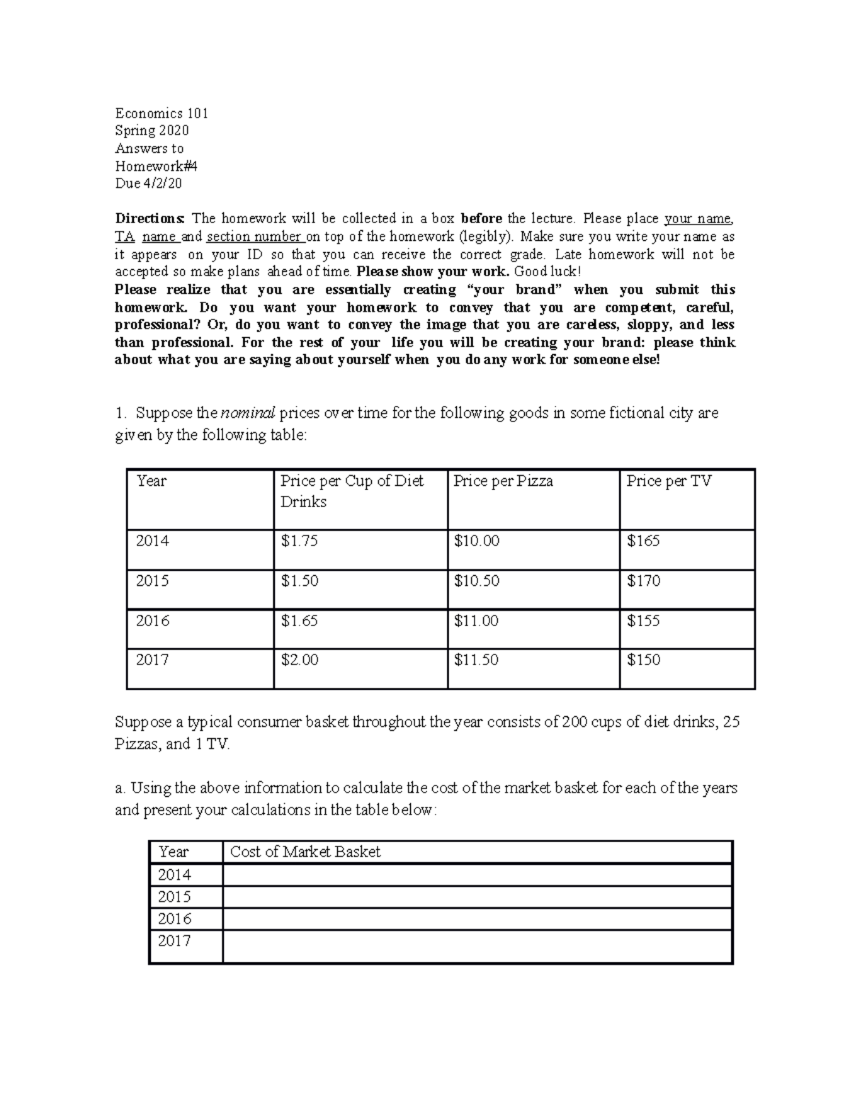 Answerstohomework 4spring 2020 - Economics 101 Spring 2020 Answers to ...