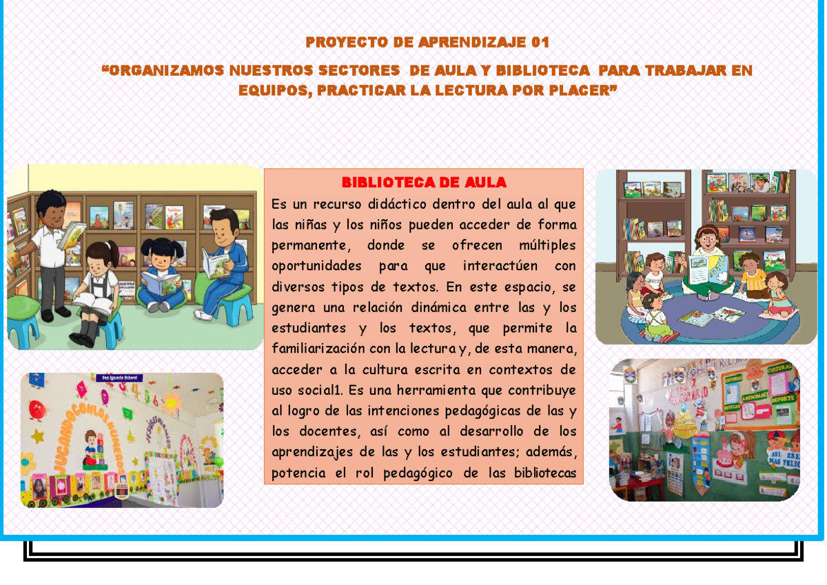 Proyecto Biblioteca DE AULA 6° abril 2024 - PROYECTO DE APRENDIZAJE 01 “ORGANIZAMOS NUESTROS ...