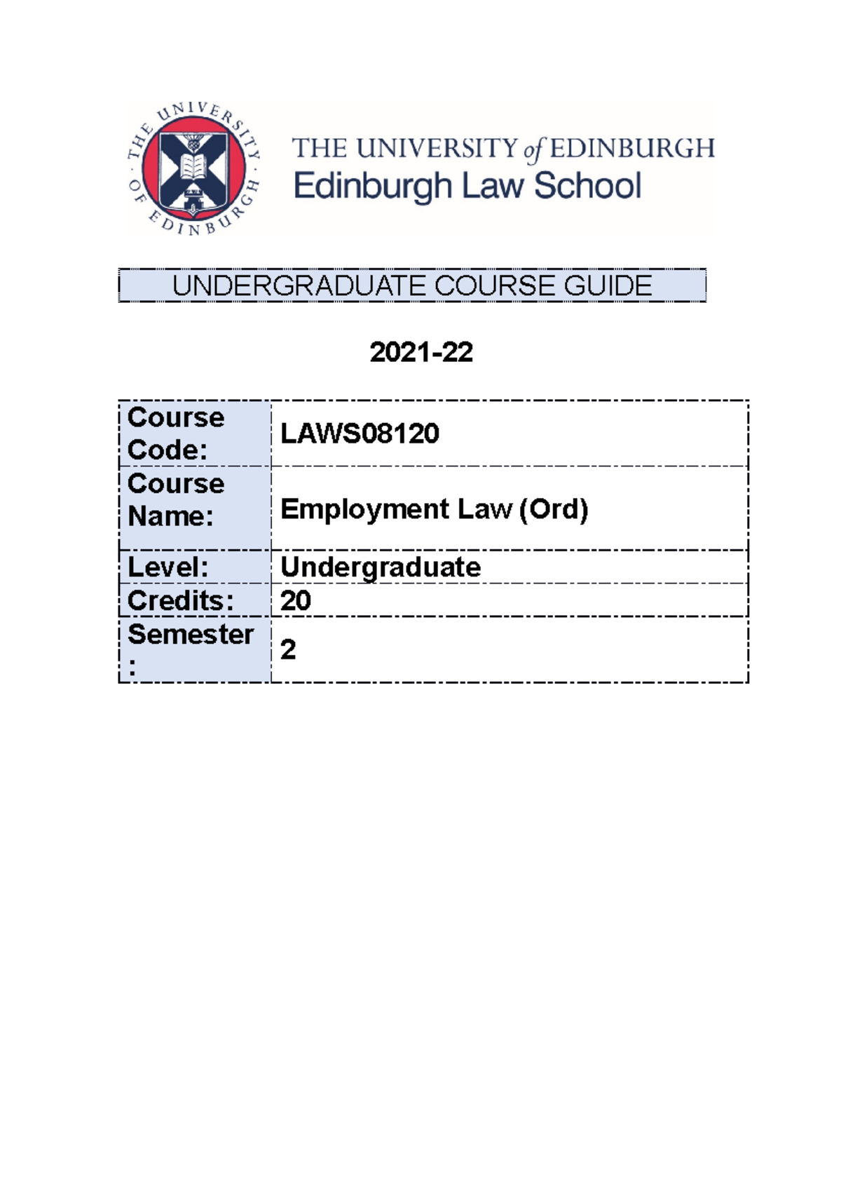 Employment Law Course Guide 2021-22 - UNDERGRADUATE COURSE GUIDE 2021 ...