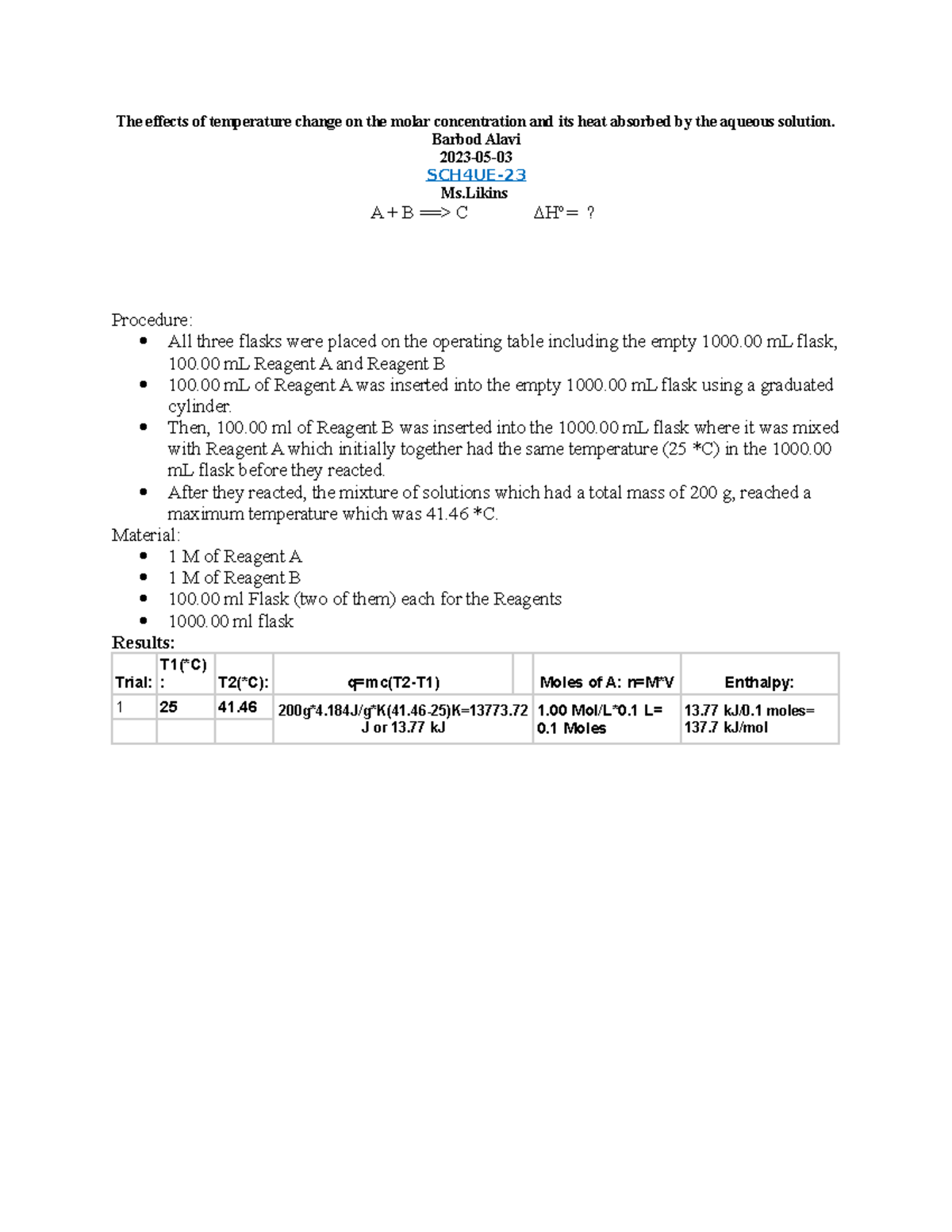 Cali lab1 new - cali lab - The effects of temperature change on the ...