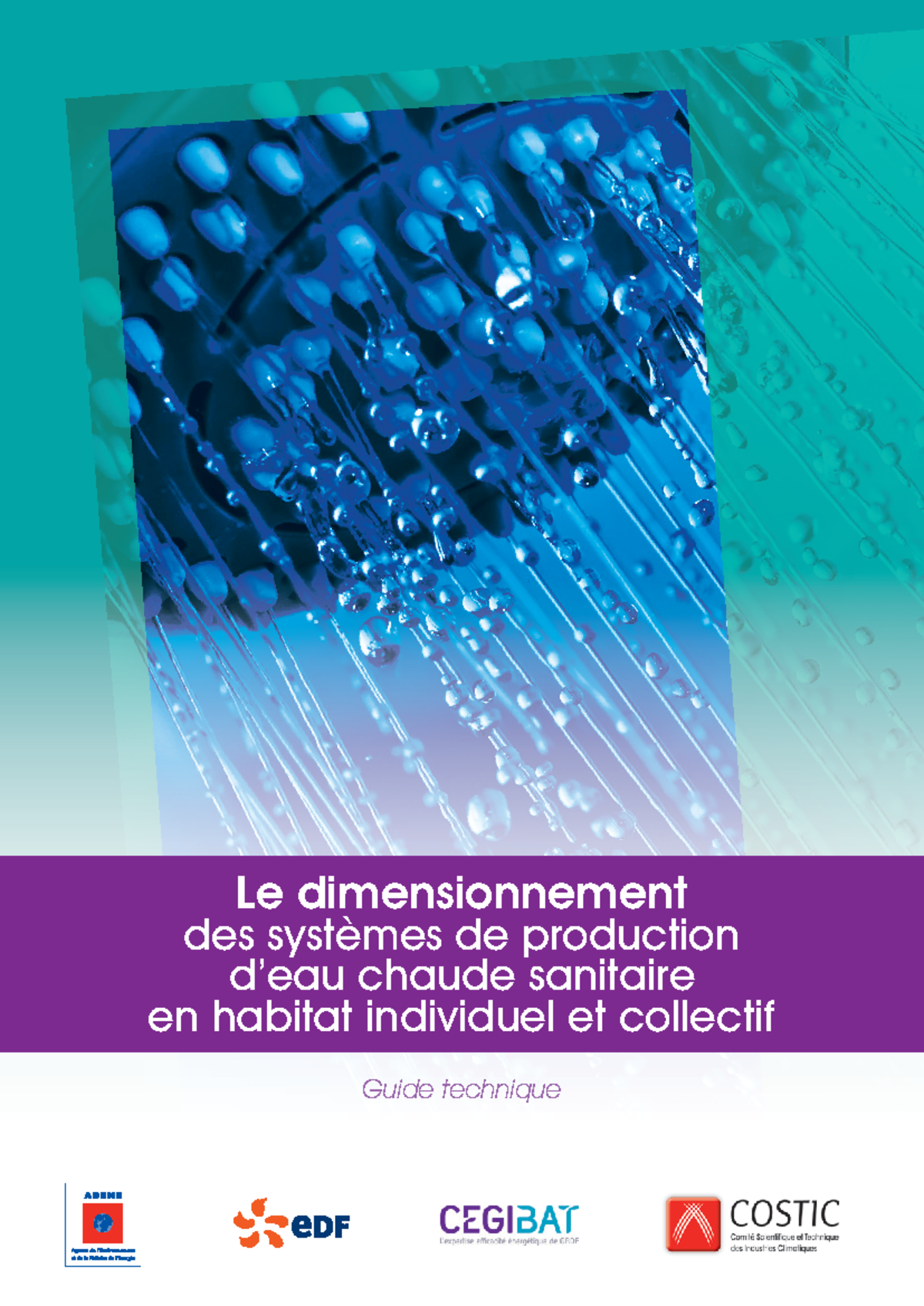 Guide dimensionnement production ECS en habitat - juin 2019 - Guide technique Le dimensionnement ...