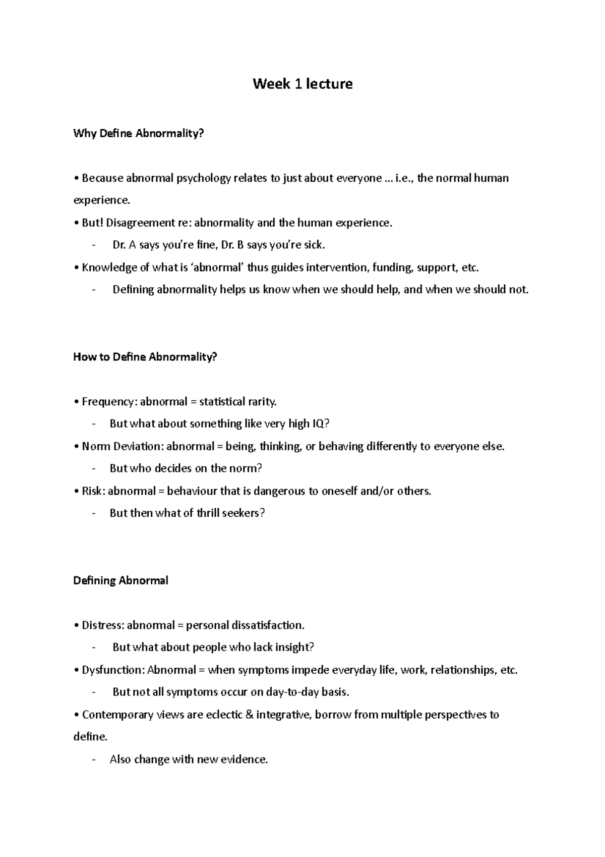 Week 1 Lecture Notes Week 1 Lecture Why Define Abnormality Because Abnormal Psychology