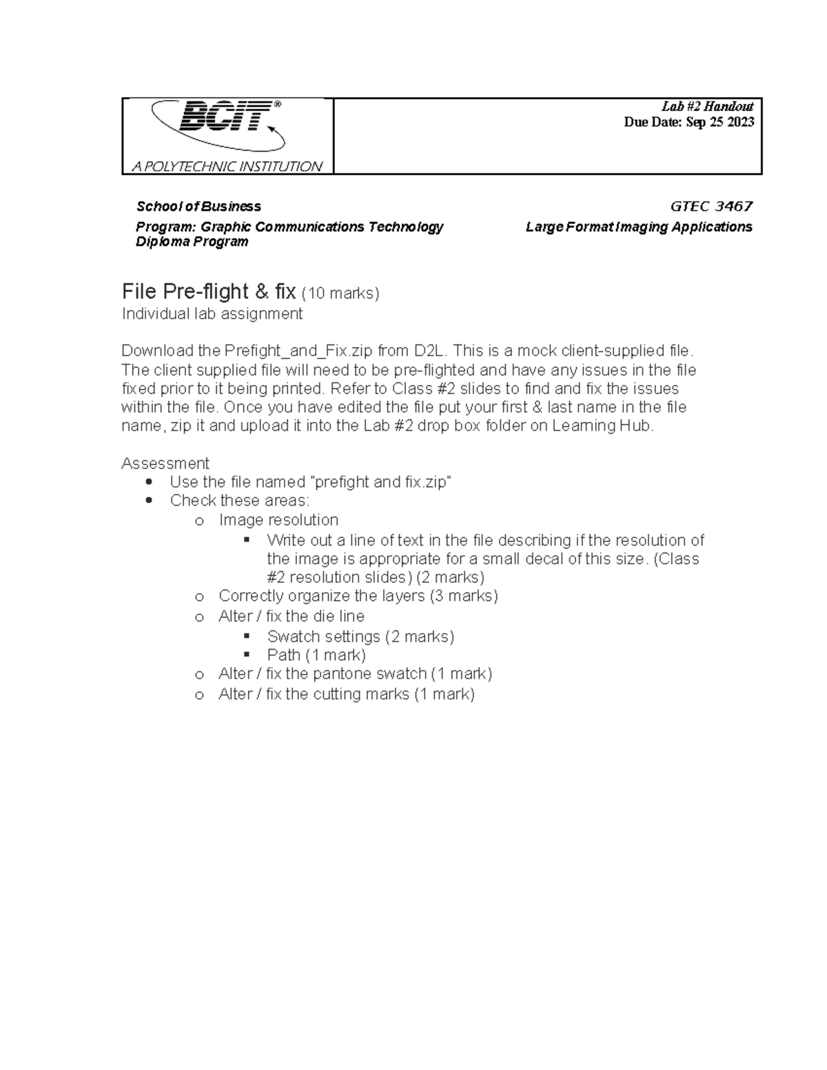 Lab #2 - Preflighting & Fix - Lab #2 Handout Due Date: Sep 25 2023 ...