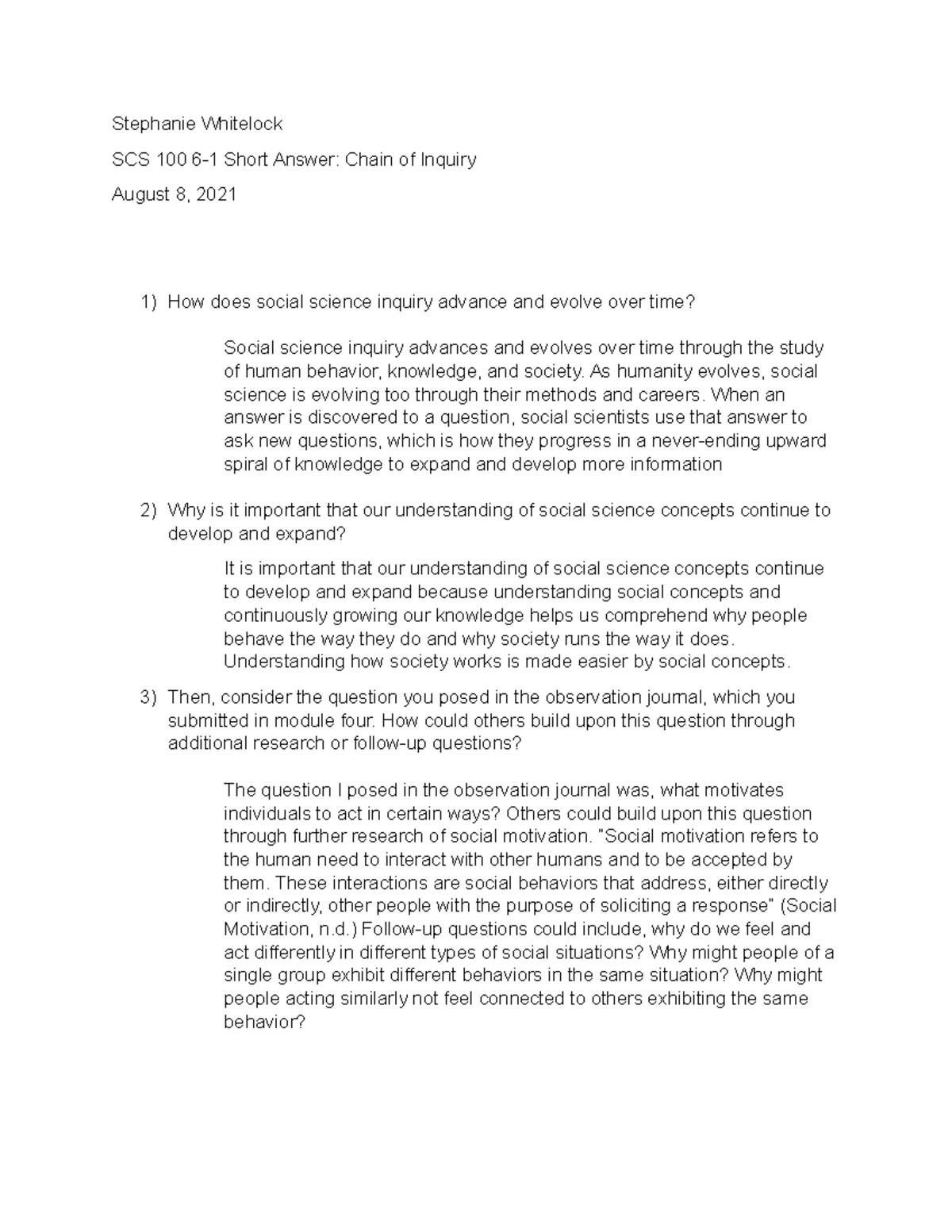 SCS 100 6-1 Short Answer Chain of Inquiry - Stephanie Whitelock SCS 100 ...