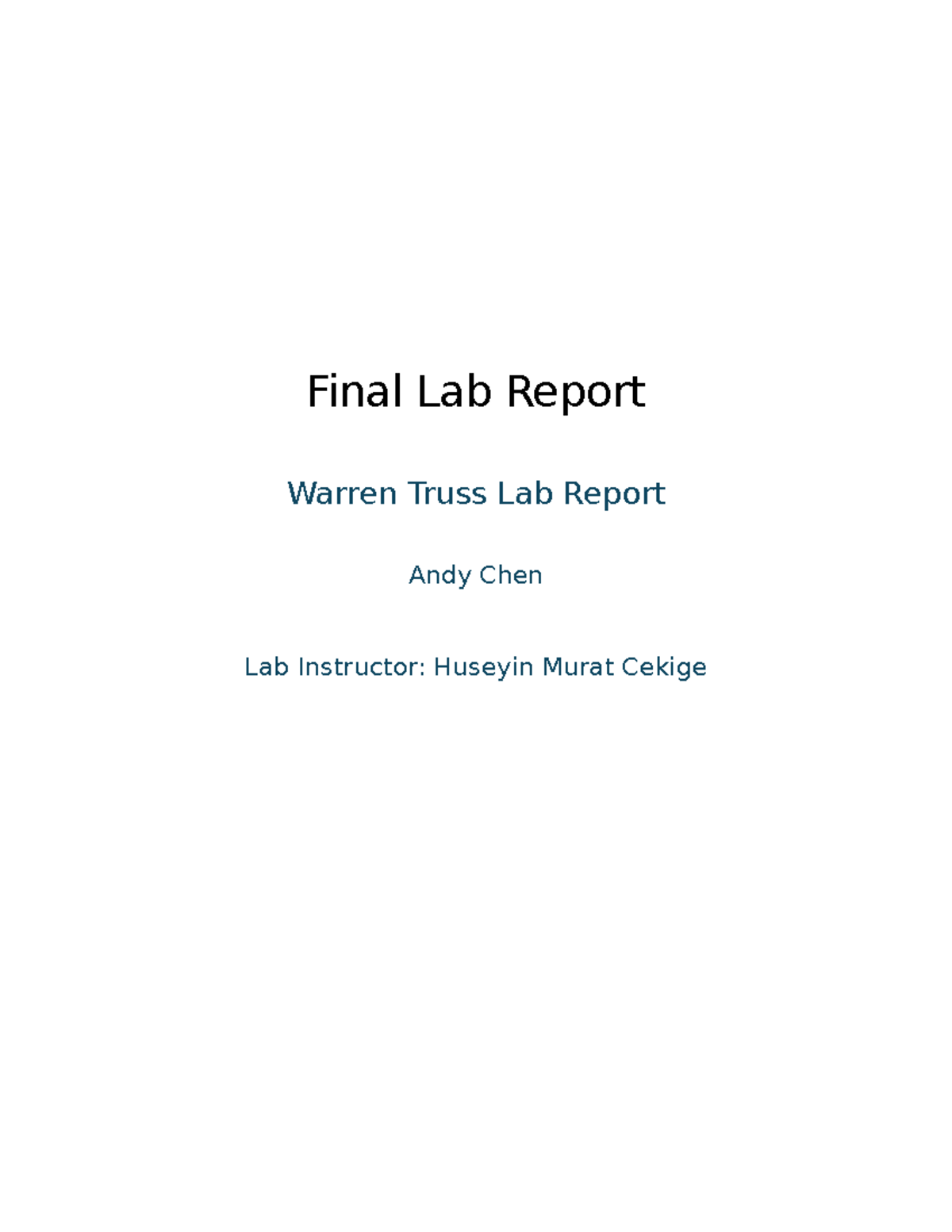Final Report Assignment - Final Lab Report Warren Truss Lab Report Andy ...