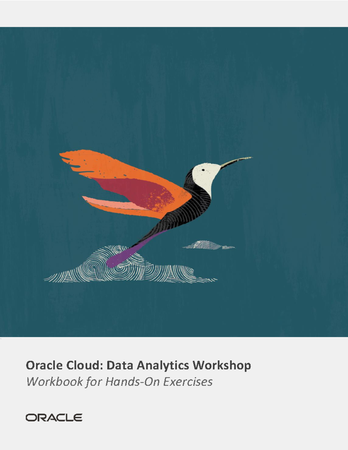 Oracle Analytics Hands On Oac 5 9 ` Oracle Cloud Data Analytics Workshop Workbook For Hands