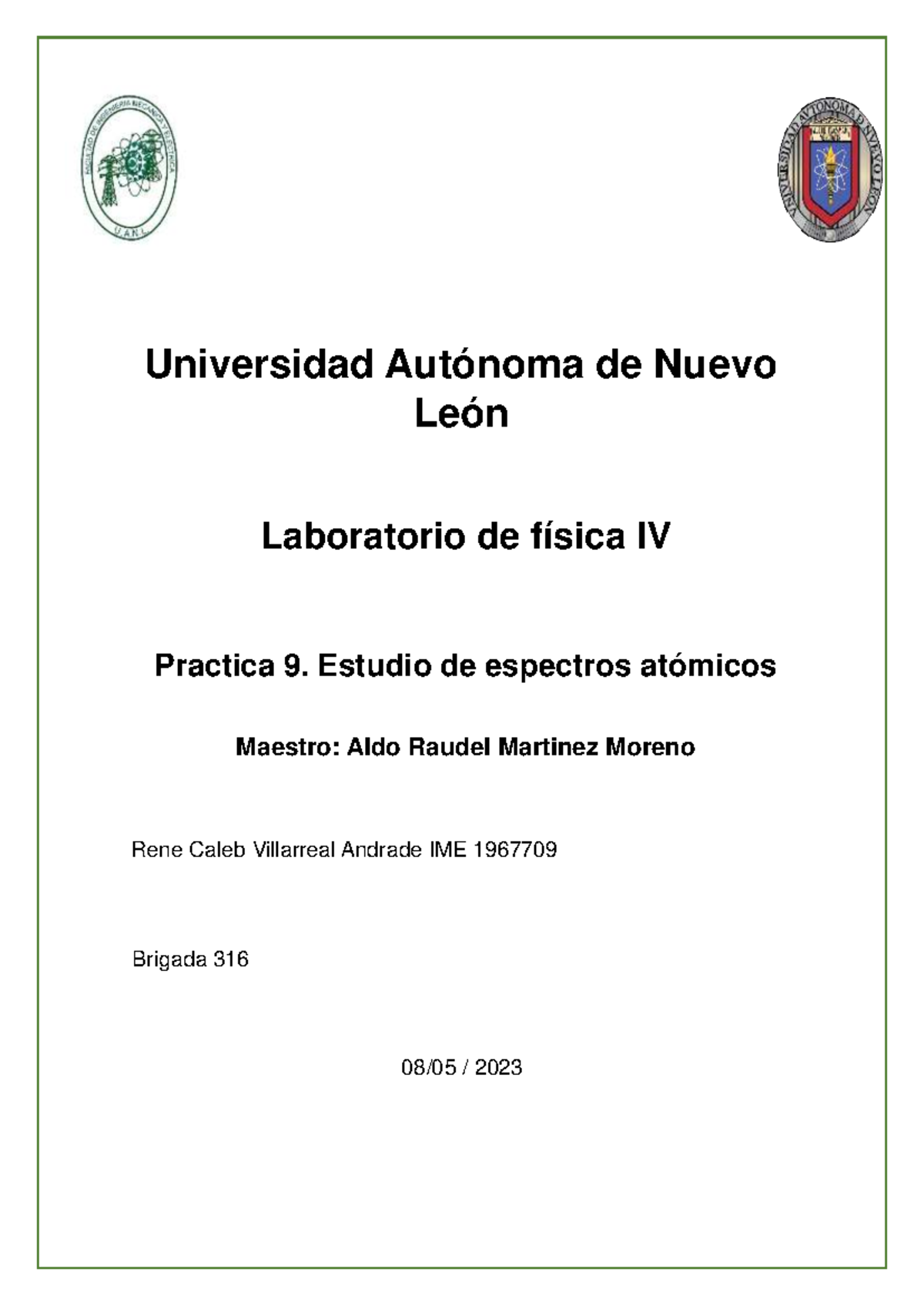 Pr9 fisica 4 - Universidad Autónoma de Nuevo León Laboratorio de física ...