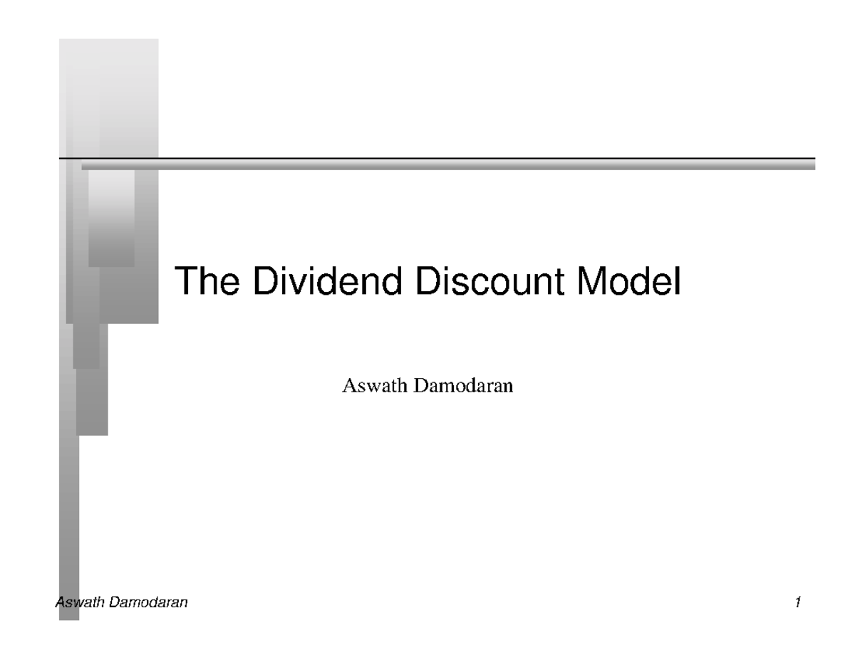 Chapter 5 Dividend Discount Models - The Dividend Discount Model Aswath ...