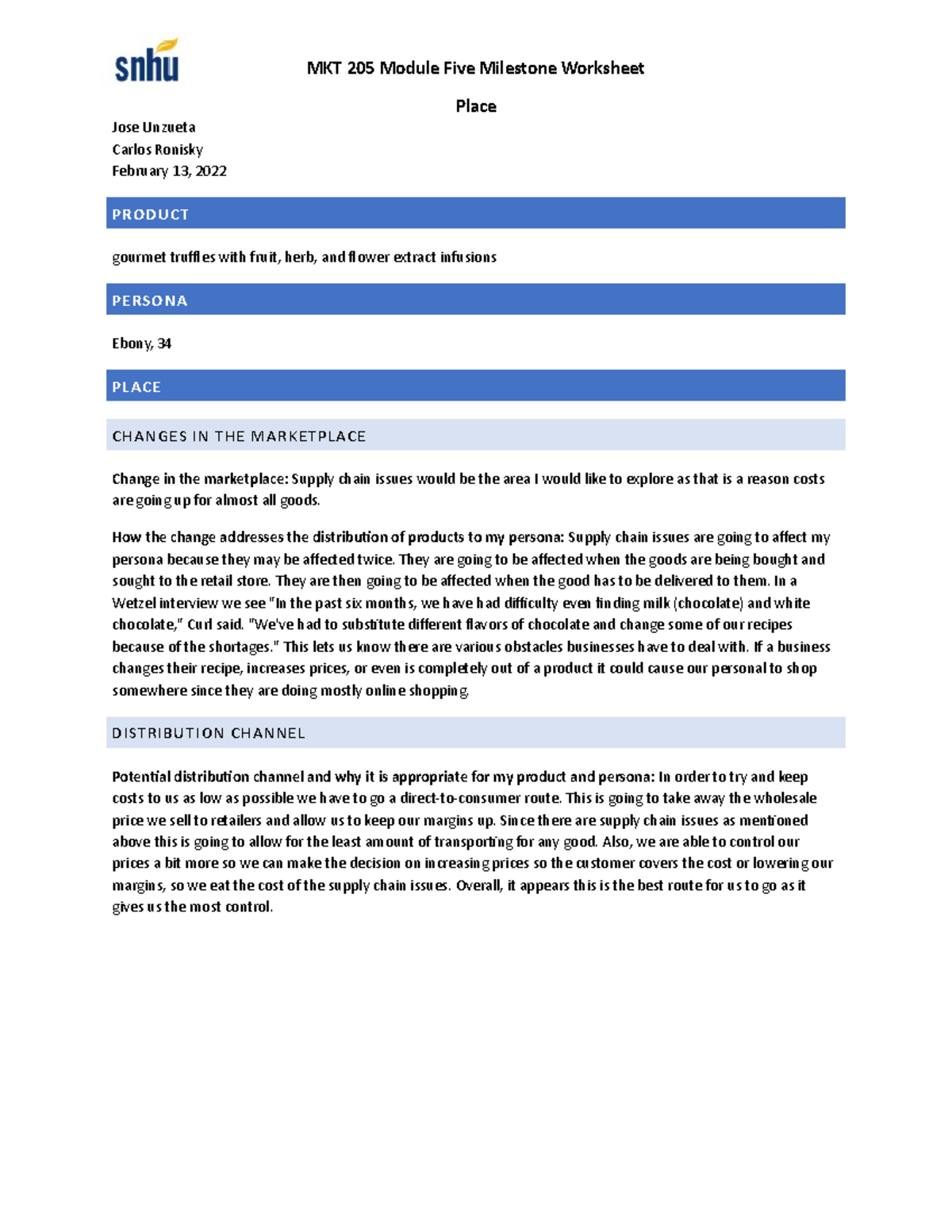 MKT205 Module Five Milestone - How the change addresses the ...