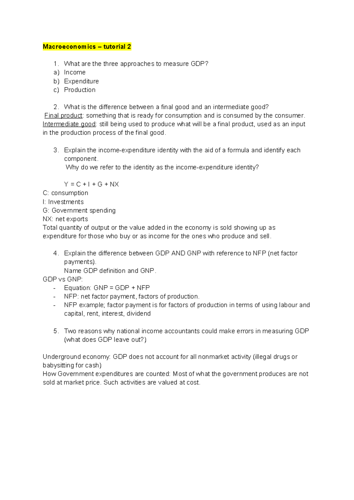 Macroeconomics- tutorial 2 - Macroeconomics – tutorial 2 1. What are ...