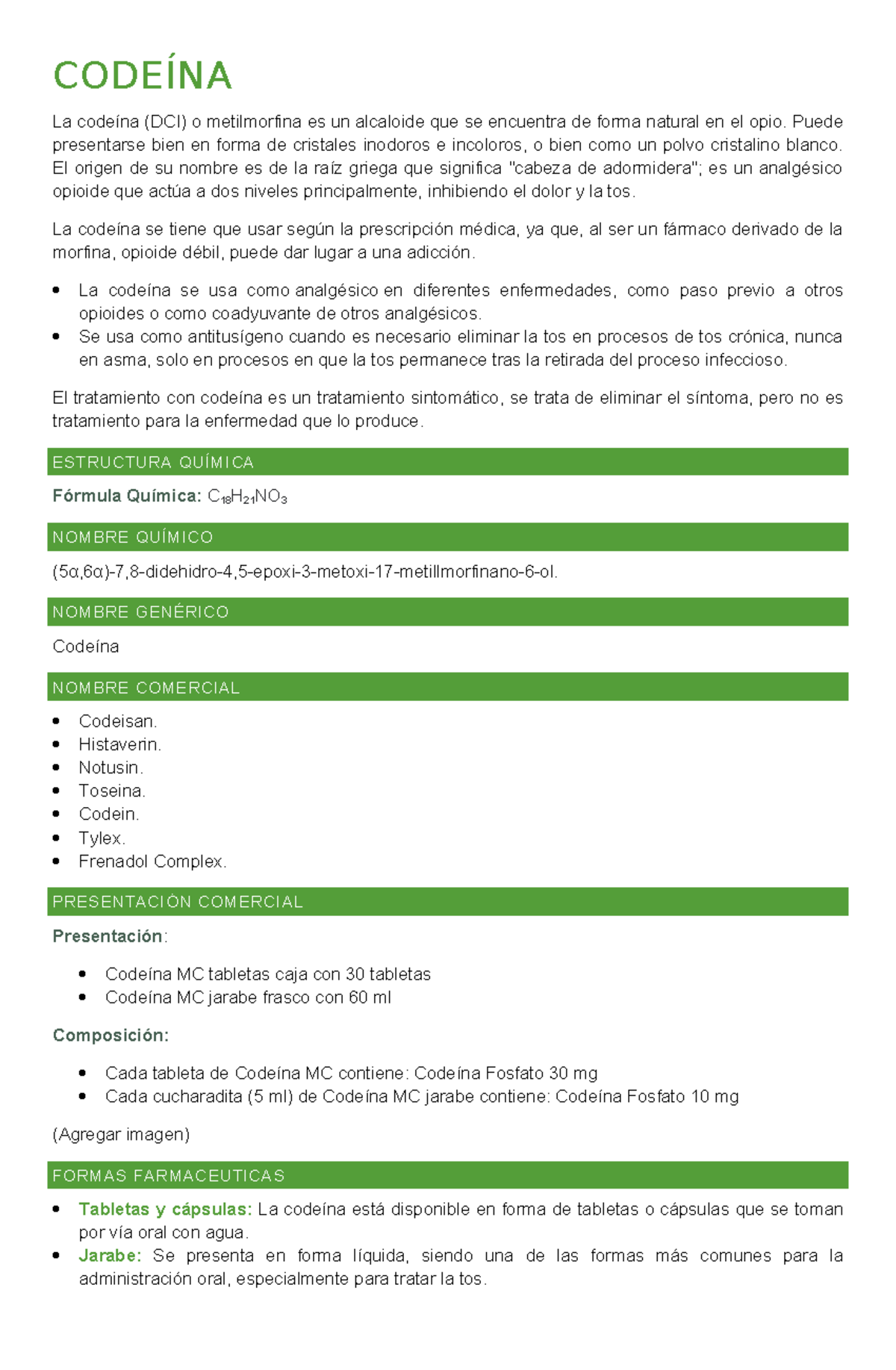 Codeína - Resumen Estomatología II - CODEÍNA La codeína (DCI) o ...