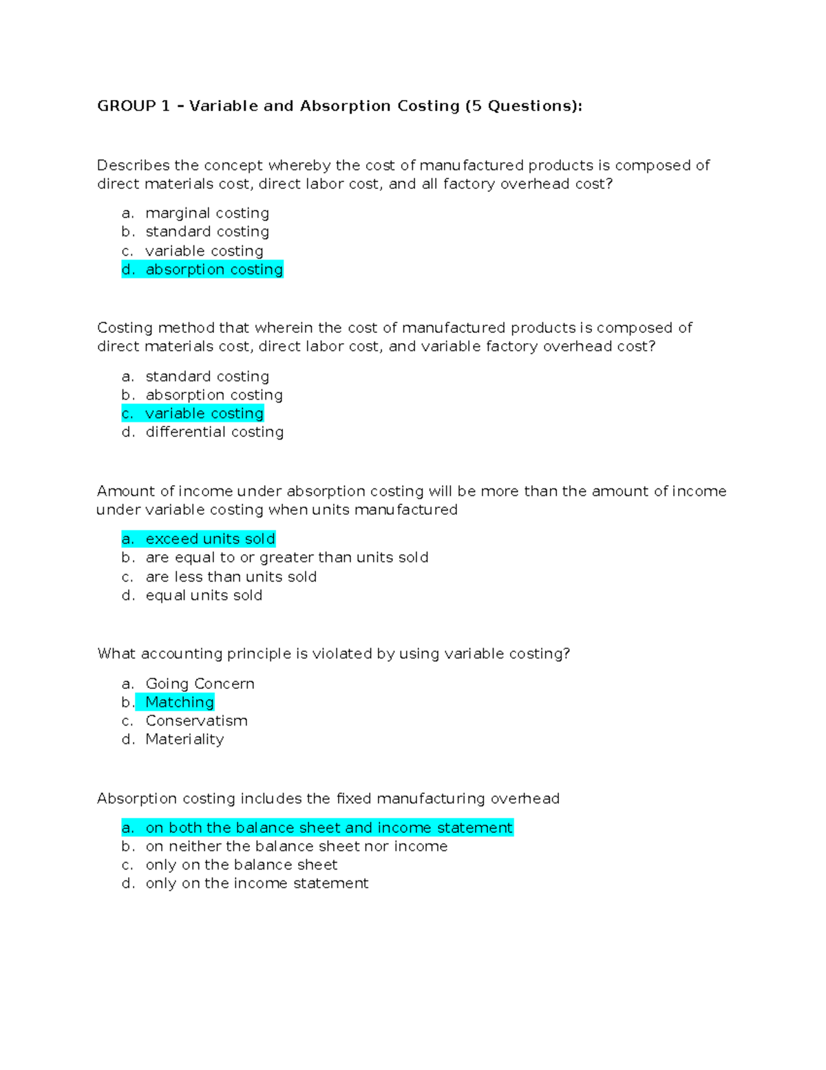 Variable & Absorption Costing (5 Questions) - GROUP 1 – Variable and Absorption Costing (5 - Studocu