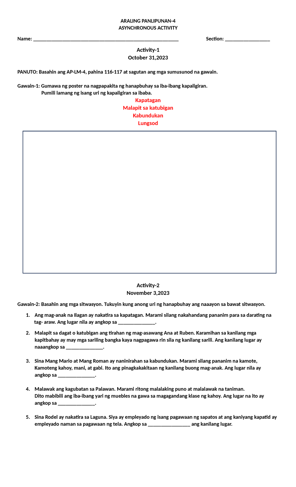 AP4 Asynchronous- Activity-FOR-OCT - ARALING PANLIPUNAN- ASYNCHRONOUS ACTIVITY Name: - Studocu
