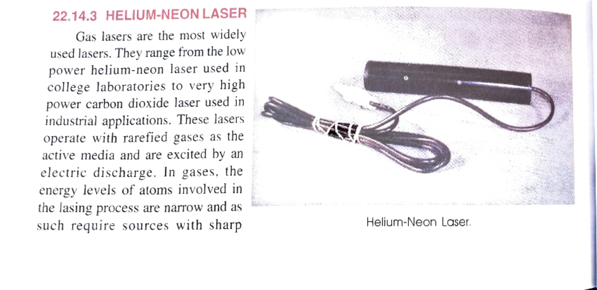 He Ne laser - 22.14 HELIUM-NEON LASER Gas lasers are the most widely ...